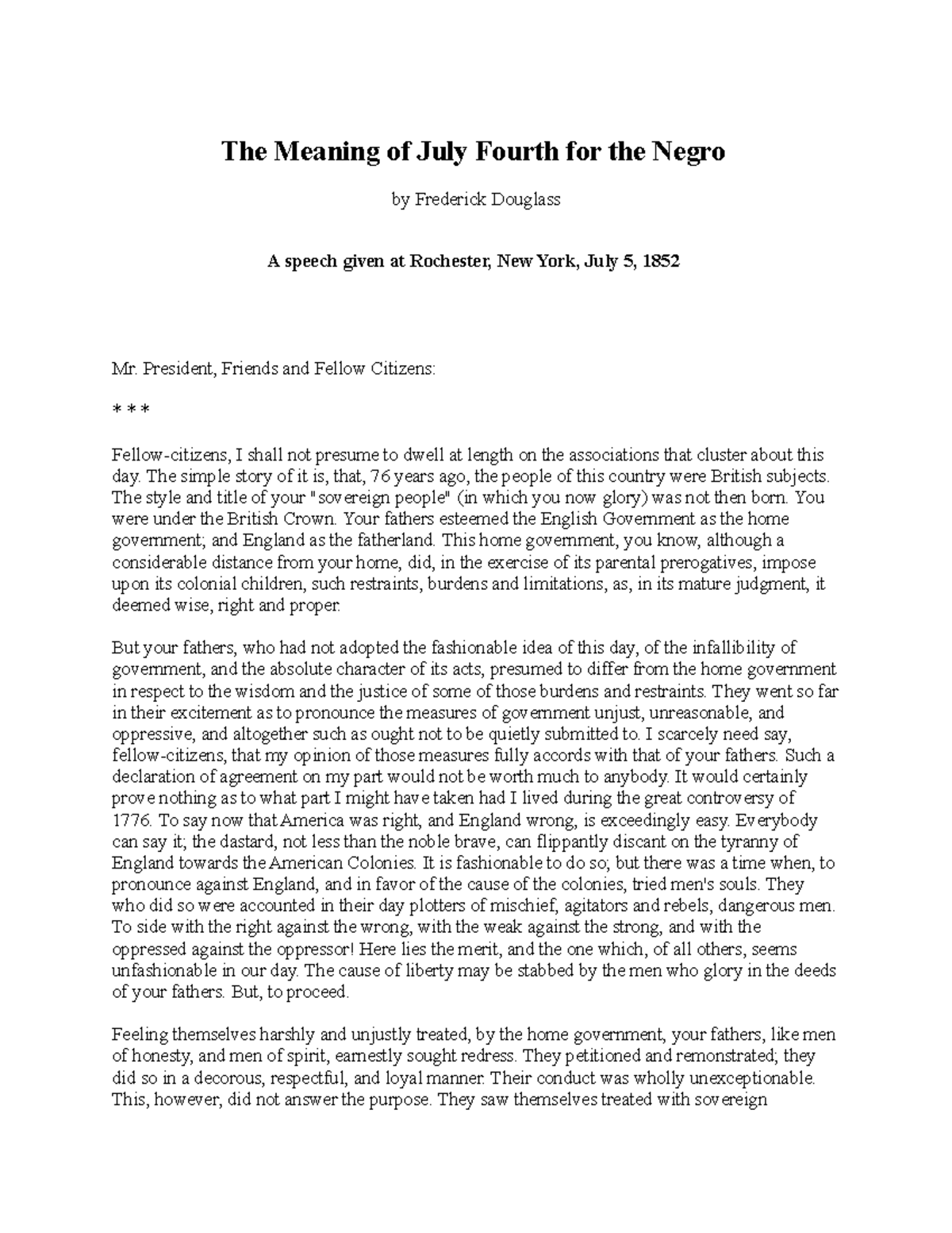 Excerpt from Frederick Douglass - The Meaning of July Fourth for the Negro by Frederick Douglass ...