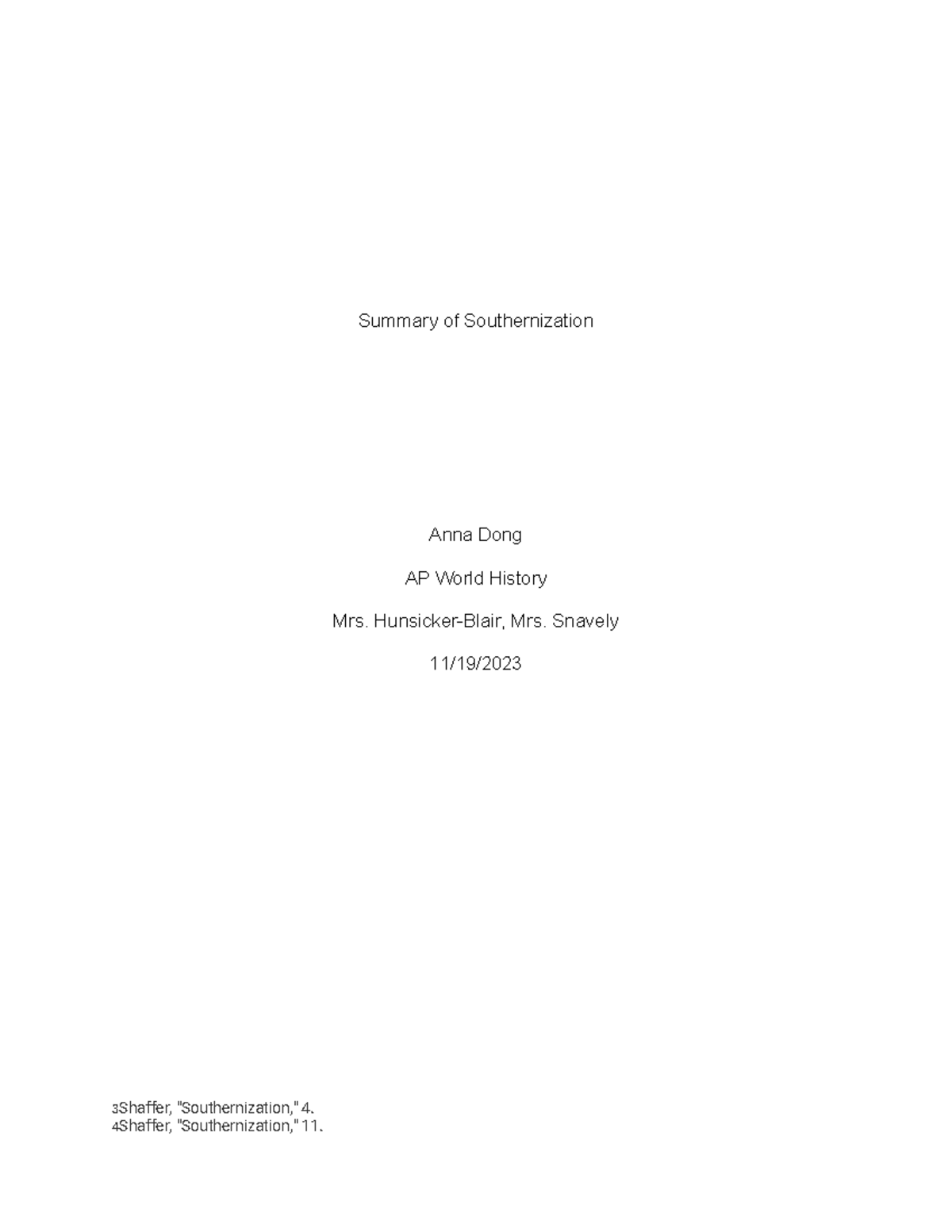 Summary of Southernization - Hunsicker-Blair, Mrs. Snavely 11/19/ 3 ...