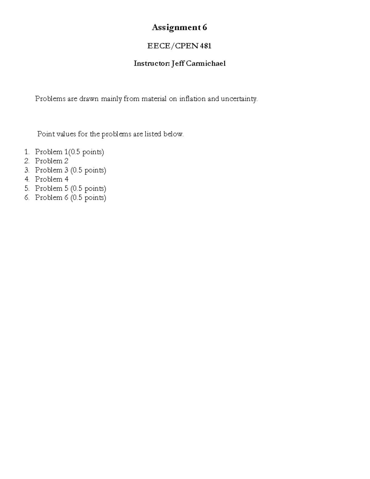 2023W2 Assignment 6 - for release - Assignment 6 EECE/CPEN 481 Instructor: Jeff Carmichael ...