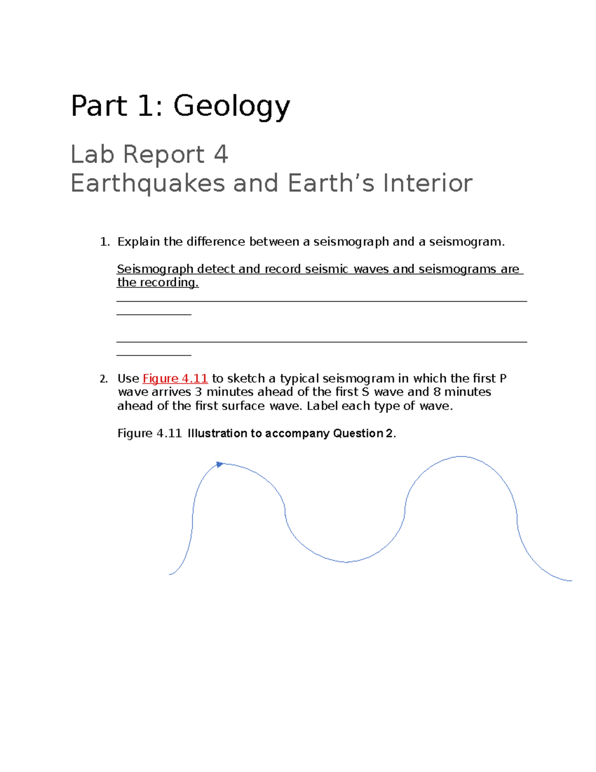 Lab Report 4 - scen 102 - Part 1: Geology Lab Report 4 Earthquakes and ...