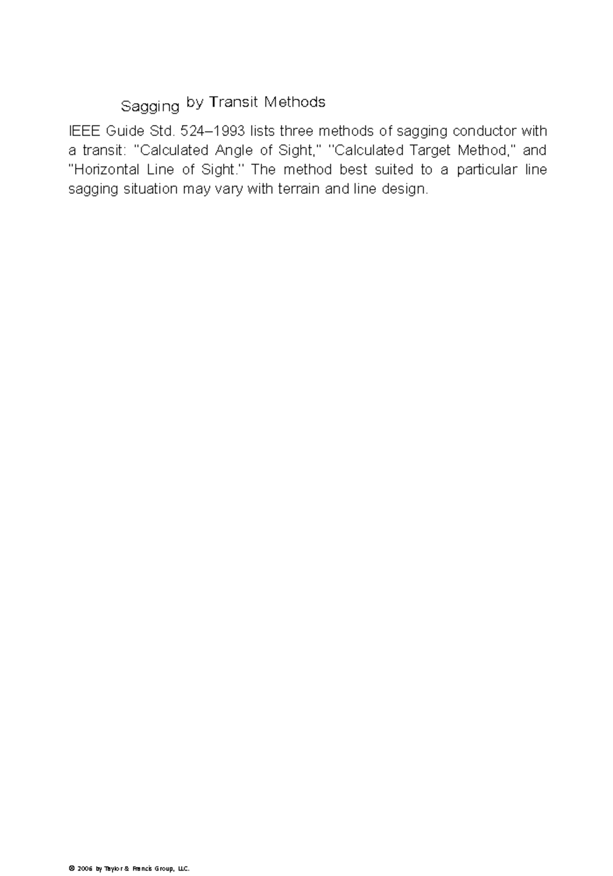 Sagging by Transit Methods - 524–1993 lists three methods of sagging ...