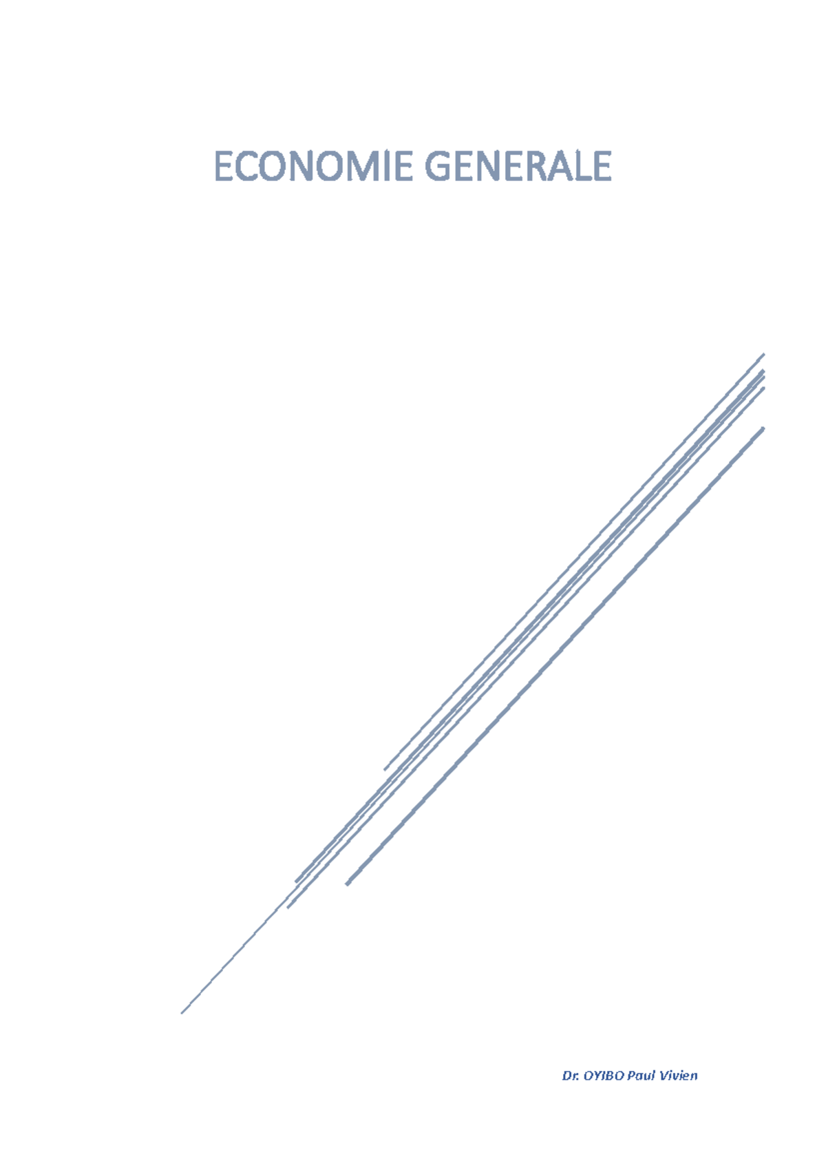 Economie générale - ECONOMIE GENERALE CHAPITRE 1 : LES FONDEMENTS DE L ...