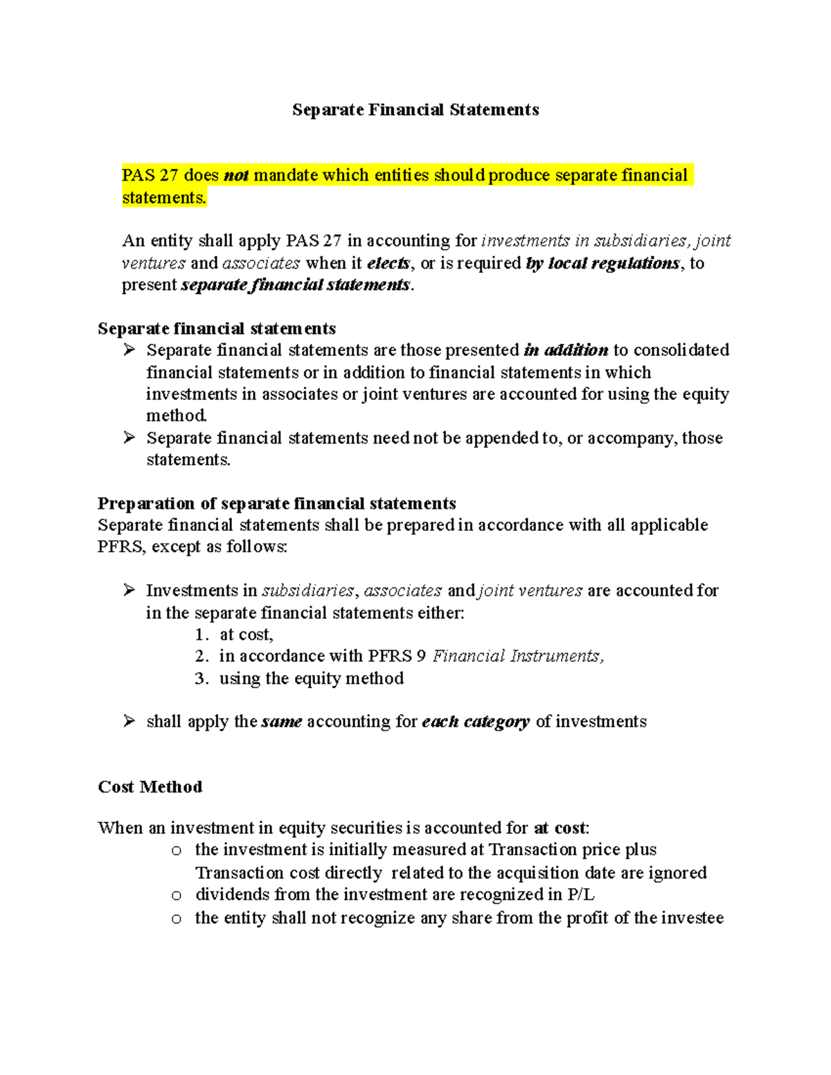 Separate Financial Statements - An entity shall apply PAS 27 in ...