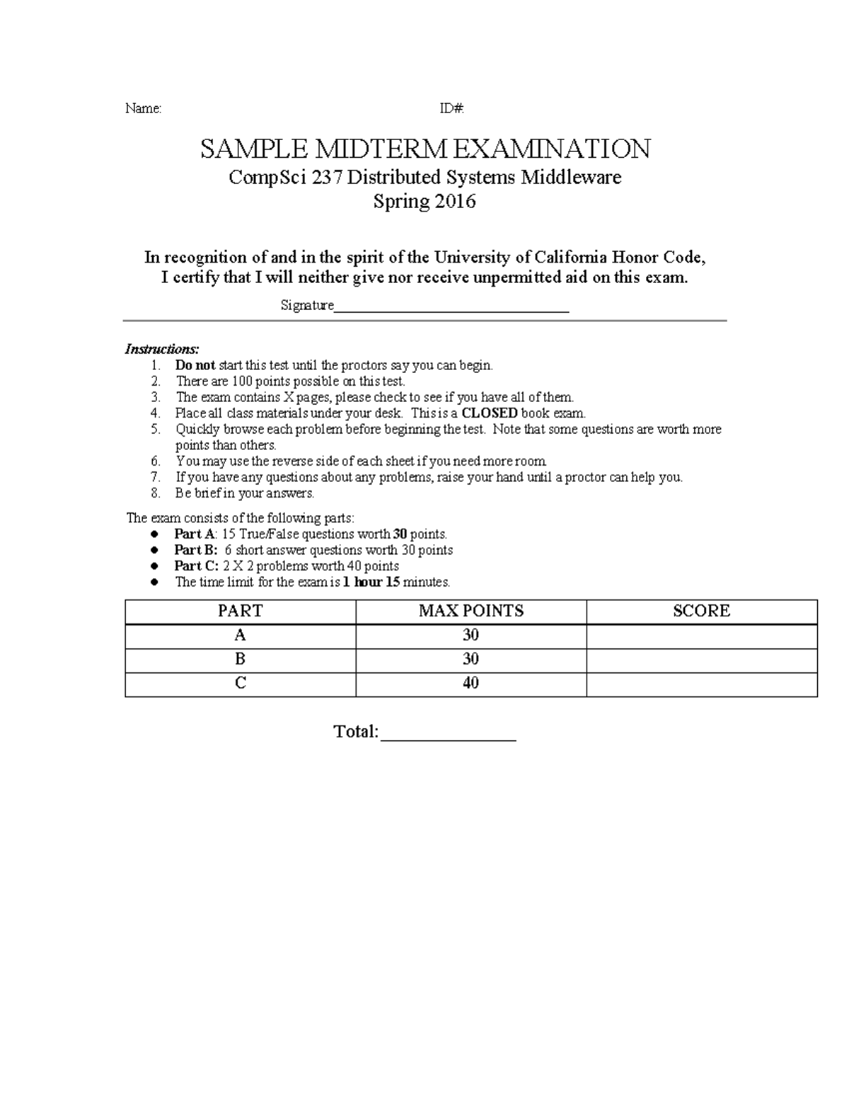 Midtermsample - MIDTERM - Name: ID#: SAMPLE MIDTERM EXAMINATION CompSci ...