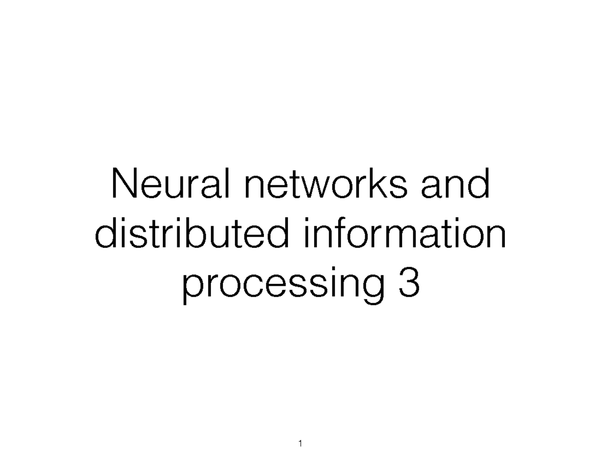 19. Neural networks and information processing 3 - Neural networks and ...