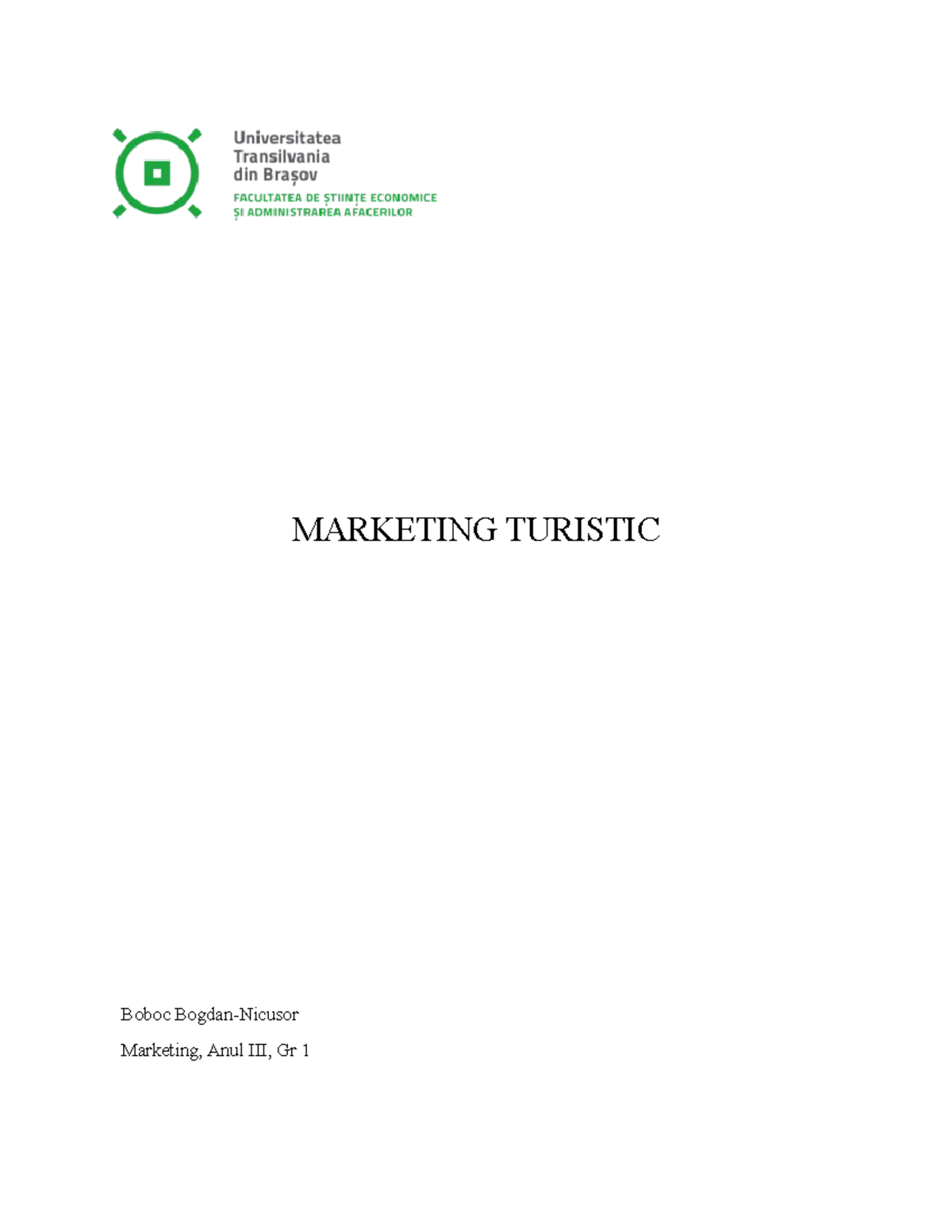 Marketing Turistic Boboc Bogdan - MARKETING TURISTIC Boboc Bogdan ...