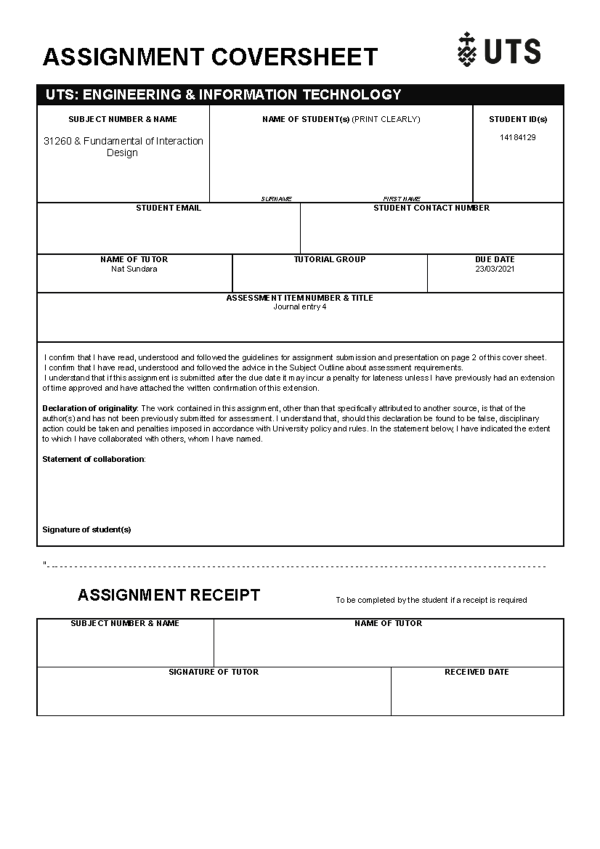 Entry 4 Jacky Su 14184129 - ASSIGNMENT COVERSHEET UTS: ENGINEERING & INFORMATION TECHNOLOGY ...