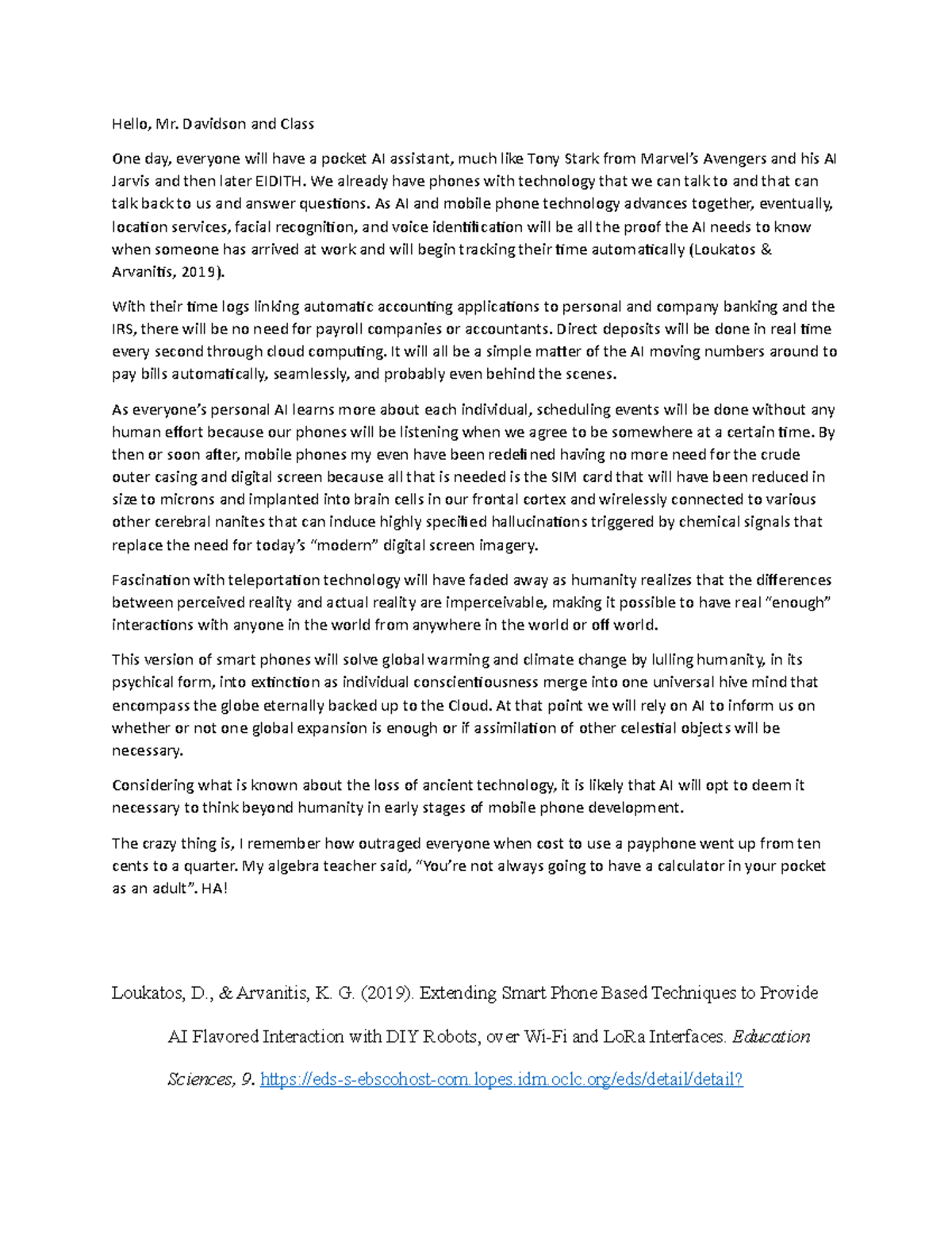 Topic 5 DQ 2 Future of Mobile Phones - Hello, Mr. Davidson and Class ...