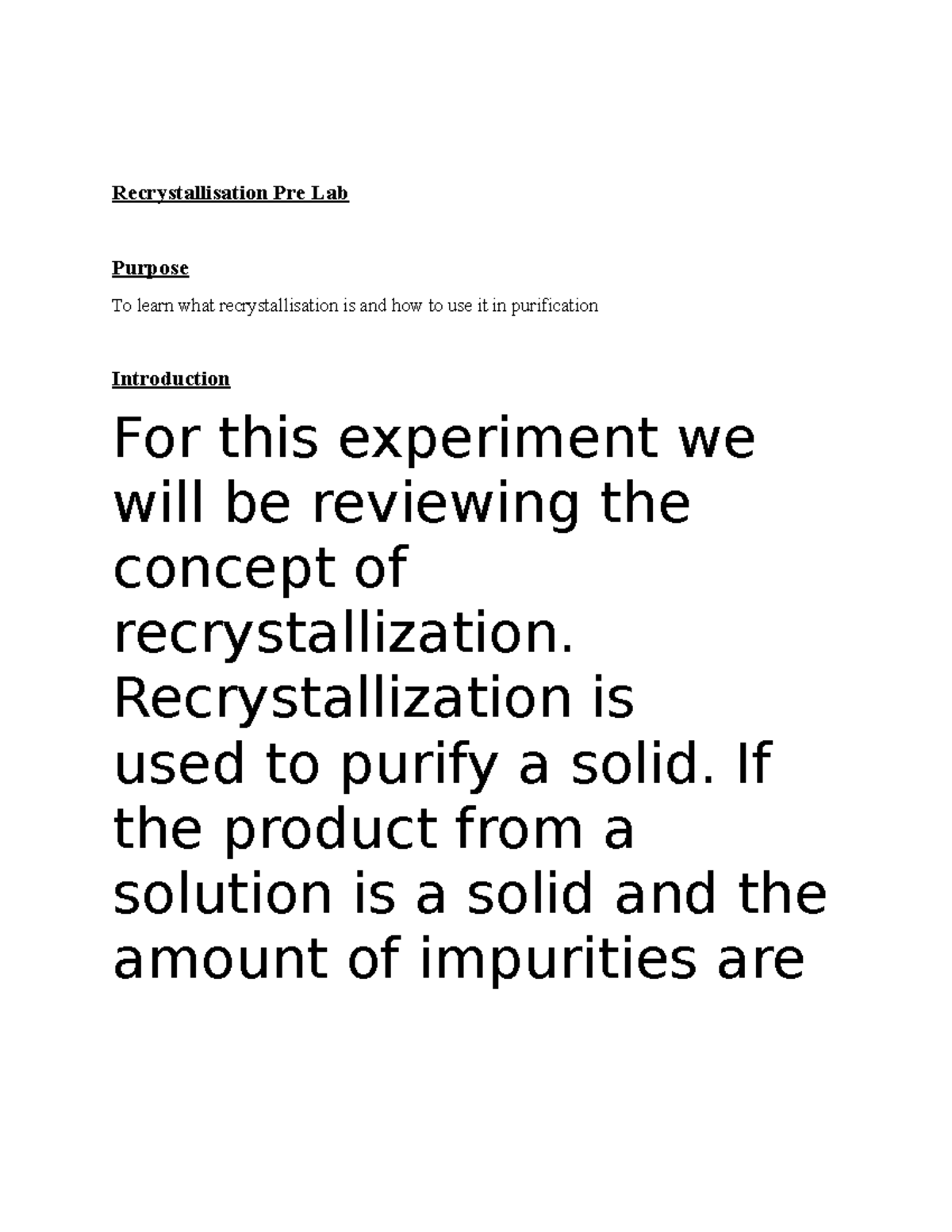 Recrystallisation Pre Lab - Recrystallisation Pre Lab Purpose To learn ...
