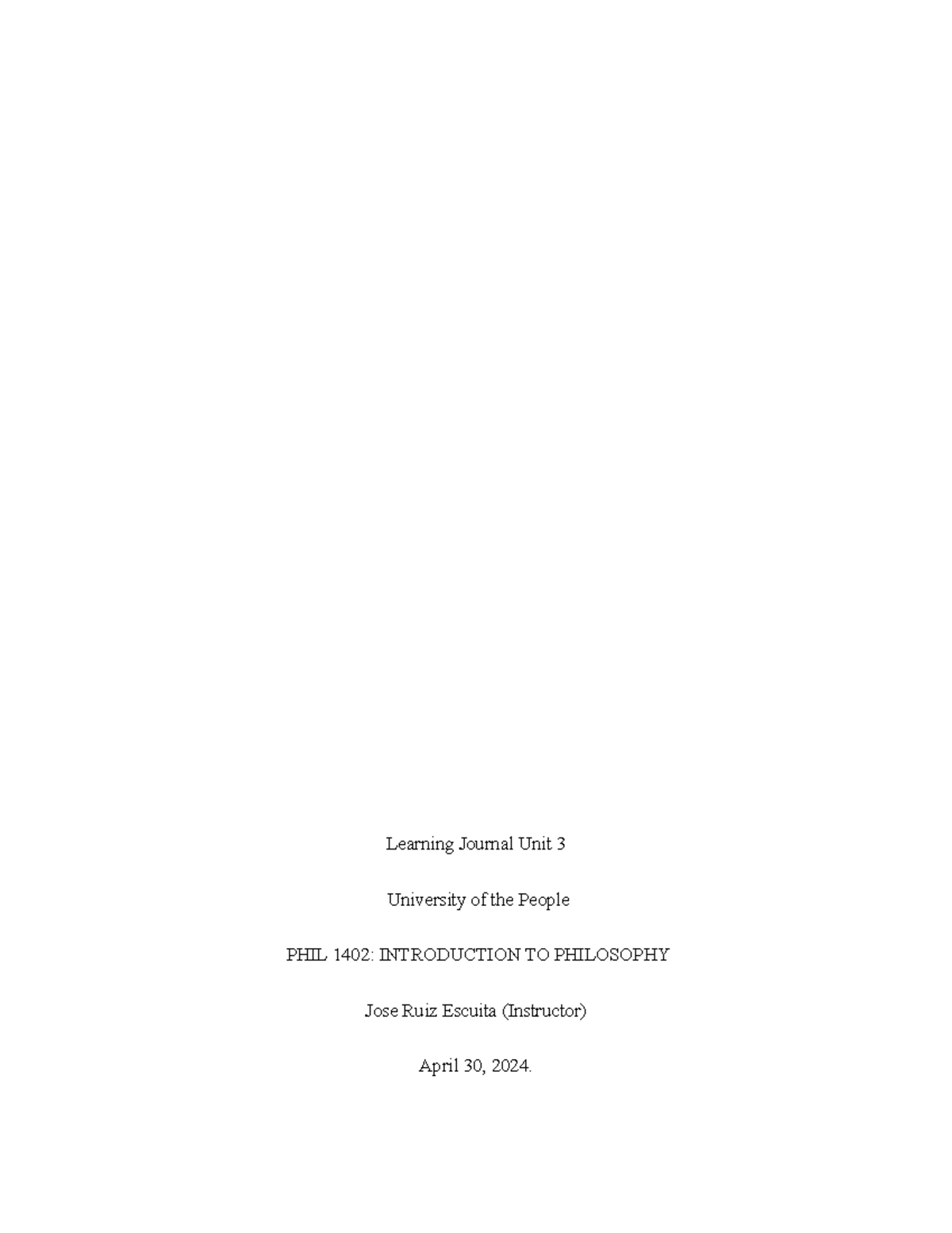 Learning Journal Unit 3 Philosophy - Learning Journal Unit 3 University ...