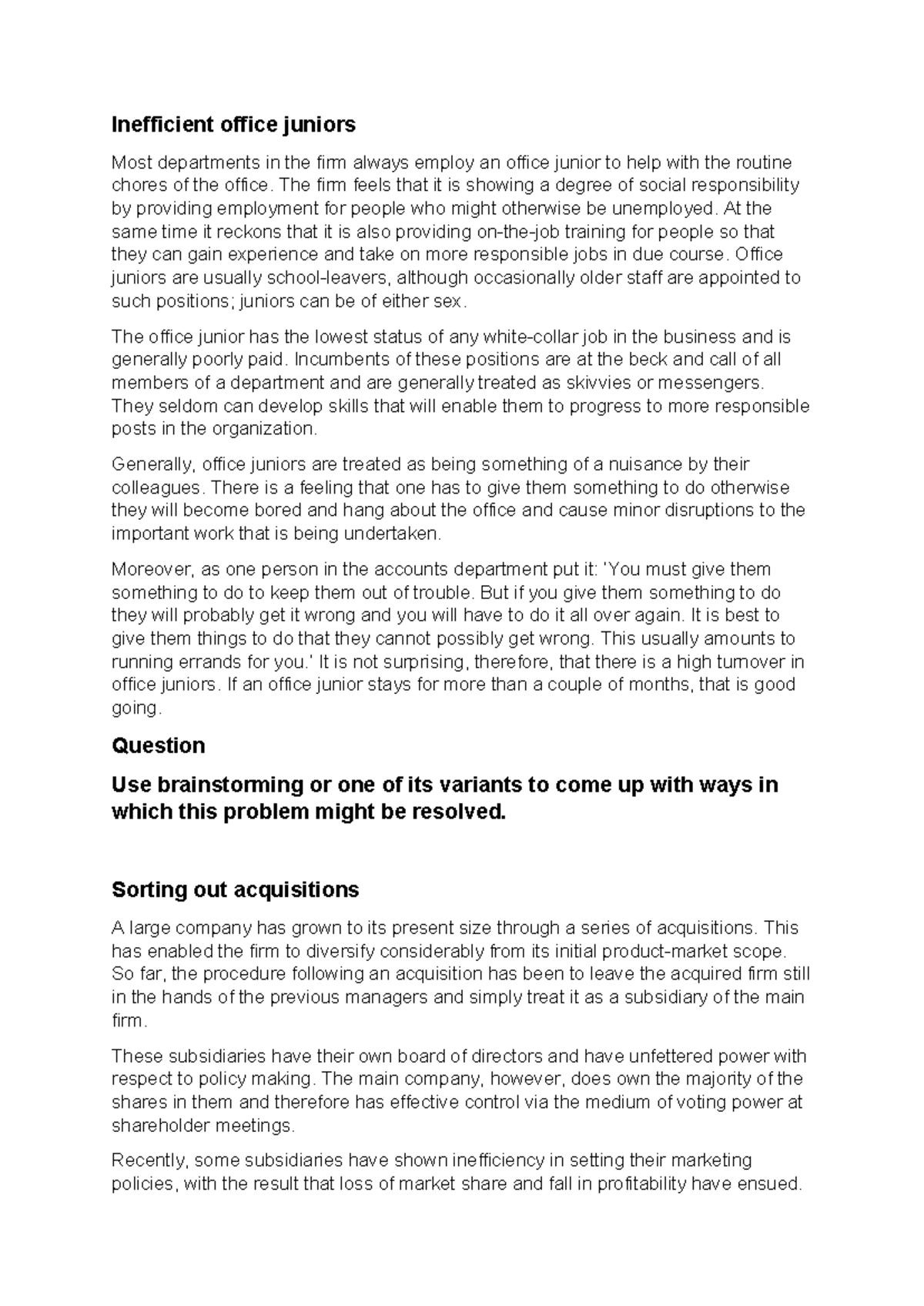 Brainstorming task - Inefficient office juniors Most departments in the ...