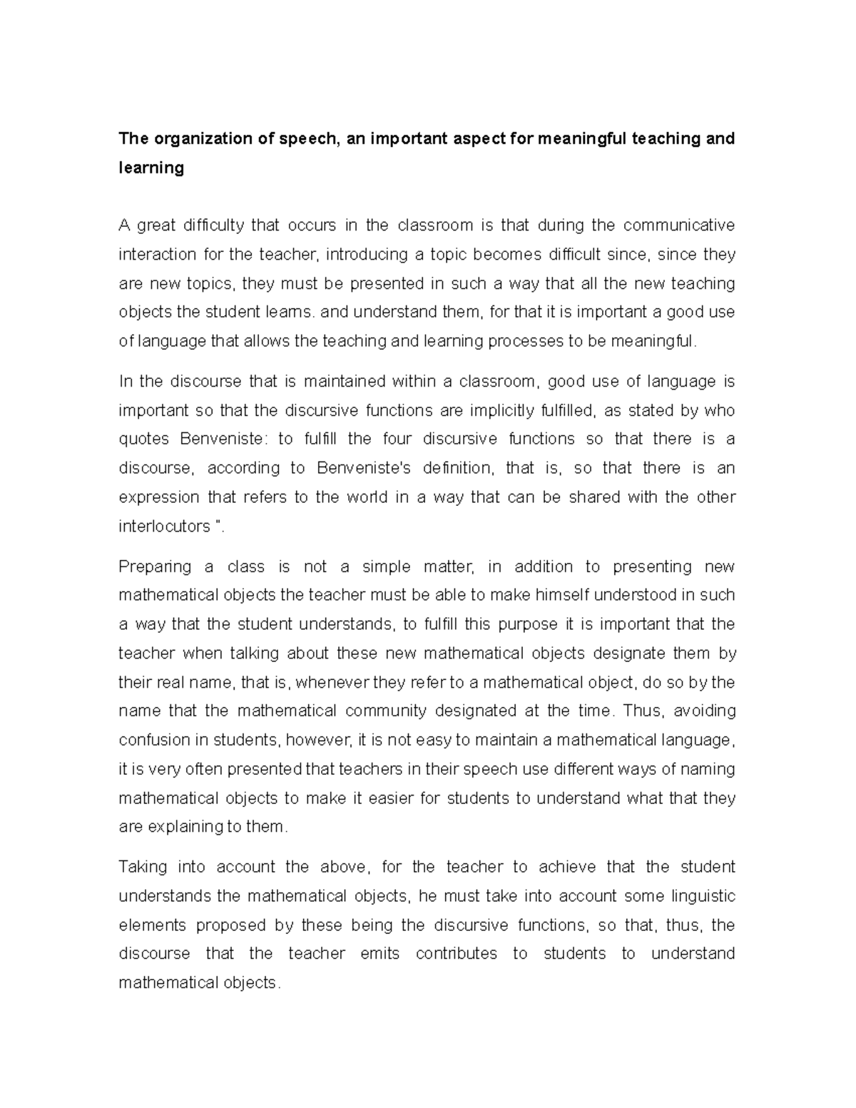 The organization of speech - and understand them, for that it is ...