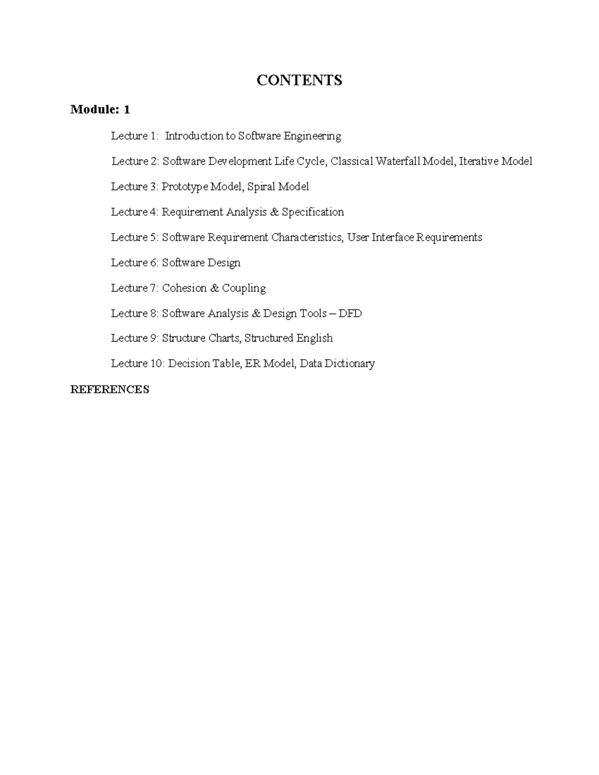 CPE501 - Lecture NOTE - CONTENTS Module: 1 Lecture 1: Introduction to Software Engineering ...