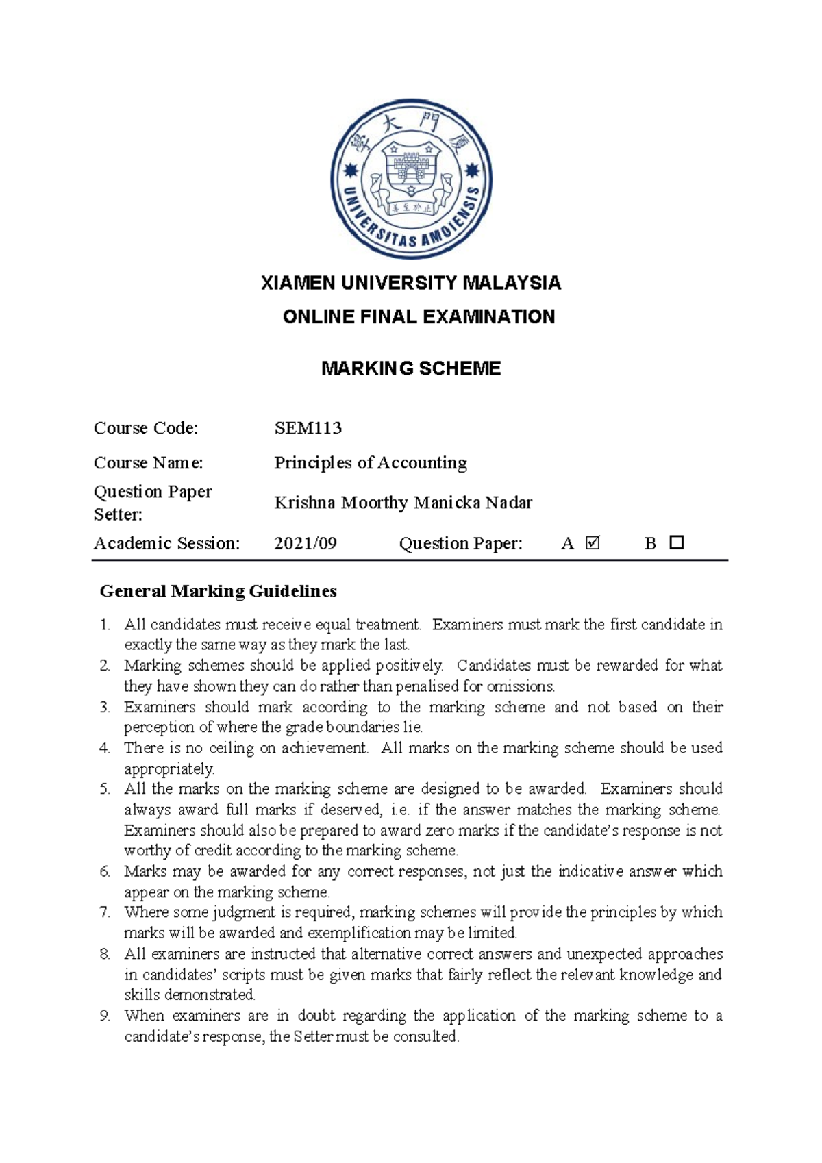 Final exam SEM 113 - XIAMEN UNIVERSITY MALAYSIA ONLINE FINAL ...