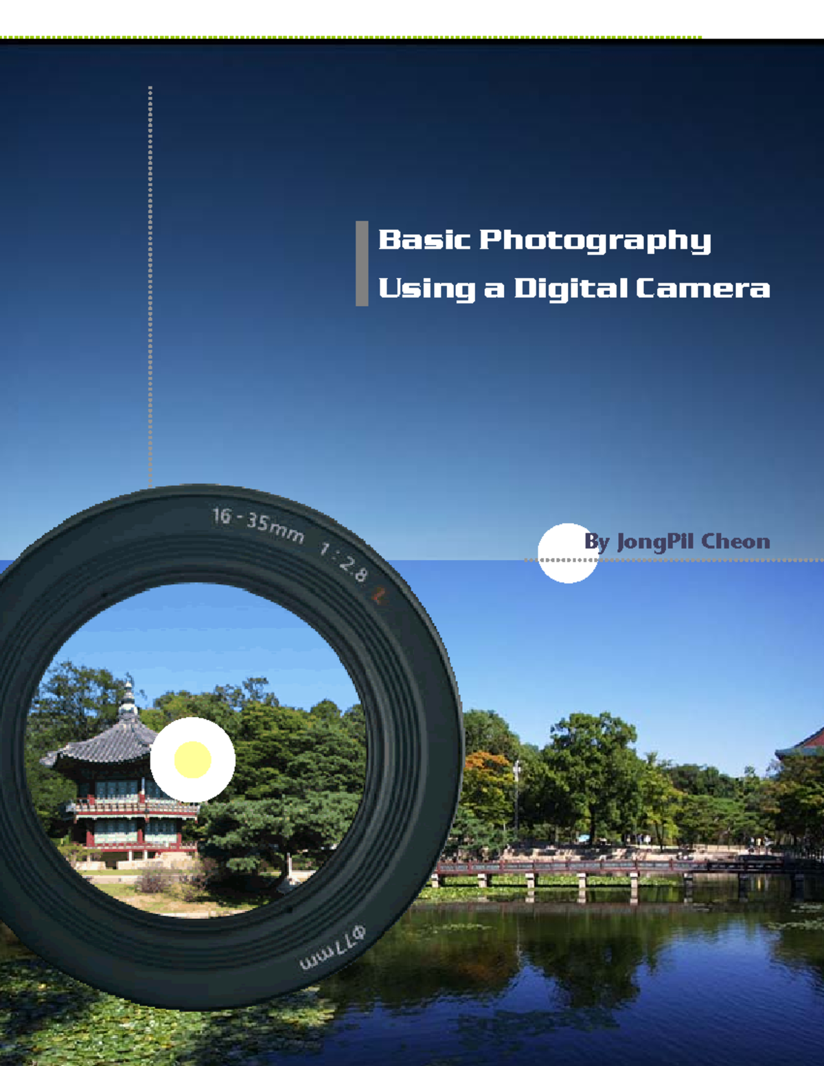 Basic Photography Using a Digital Camera 2 - Basic Photography Using a ...