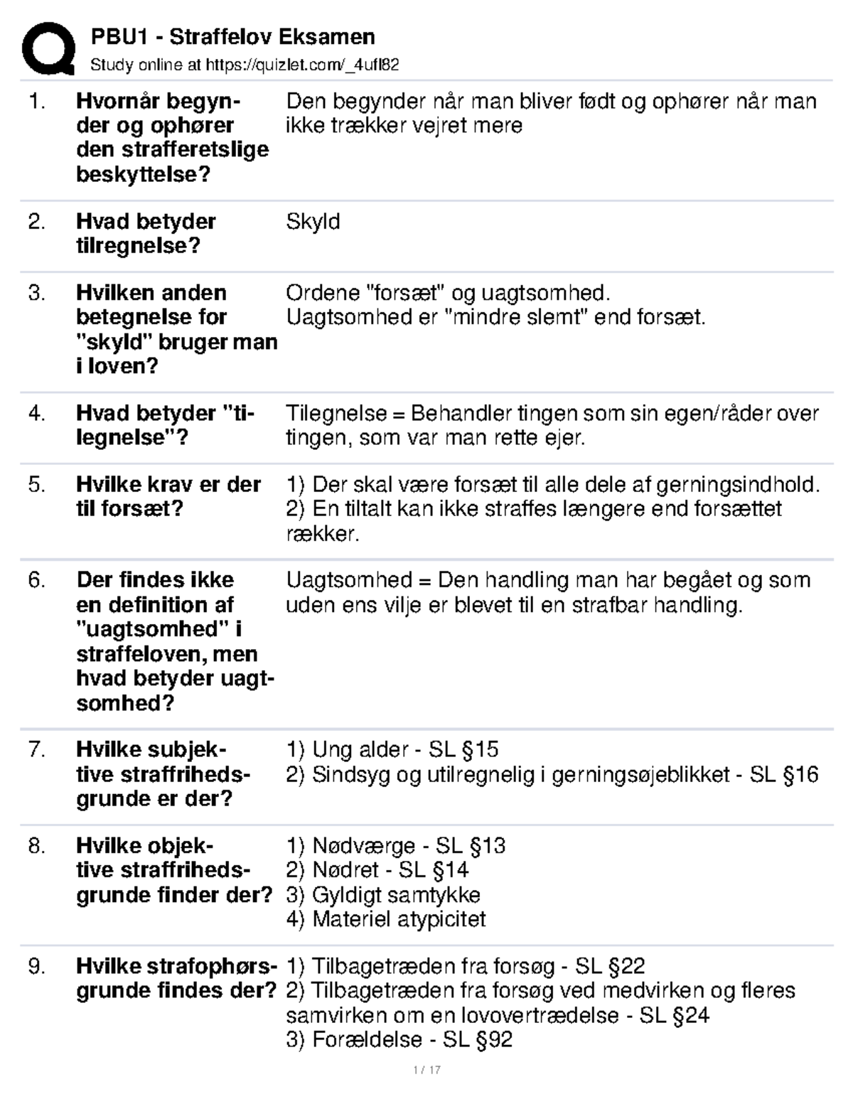 Straffelov Quizlet - ...... - Study online at quizlet/_4ufl Hvornår ...