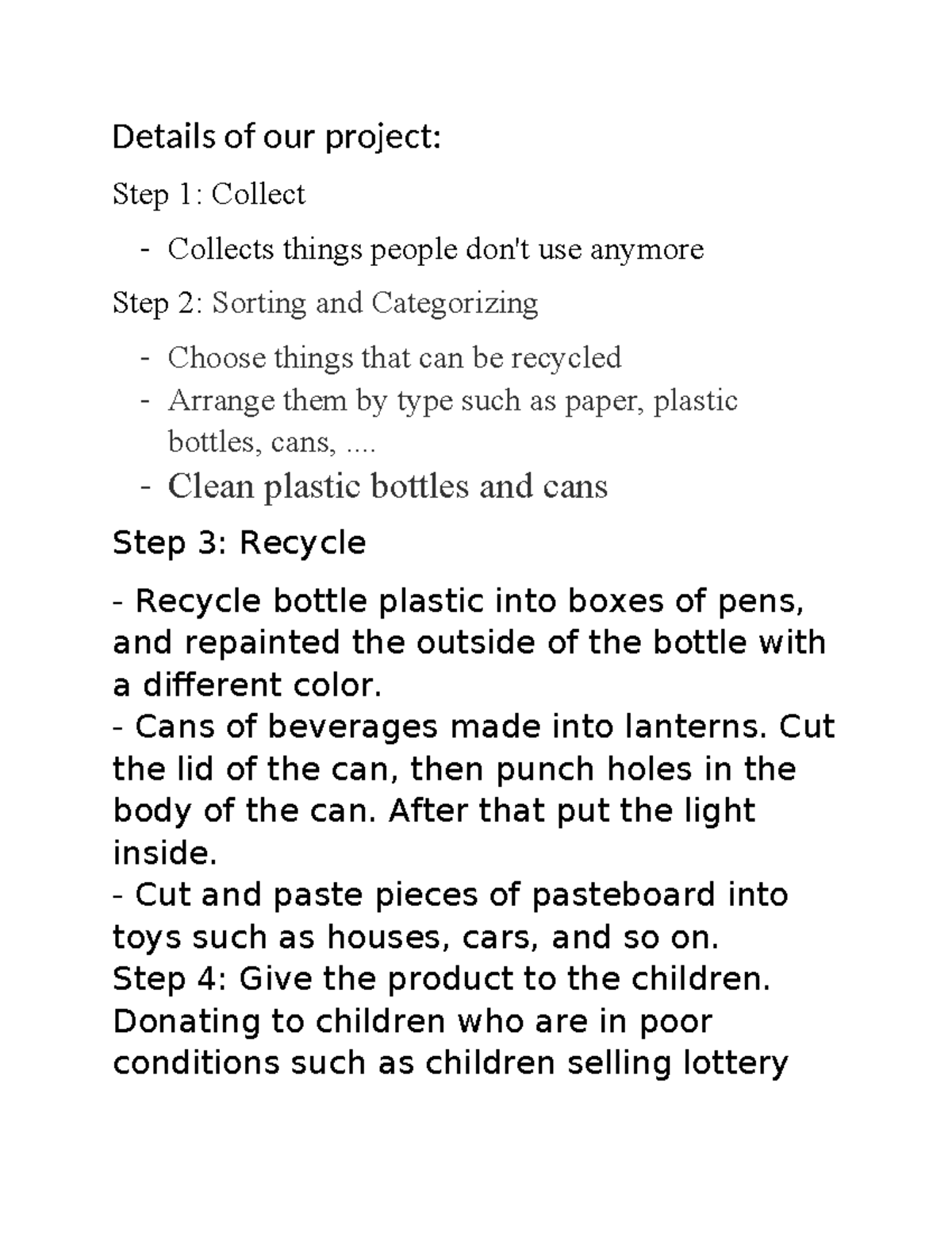 Details of our project nhóm 6 - Details of our project: Step 1: Collect ...