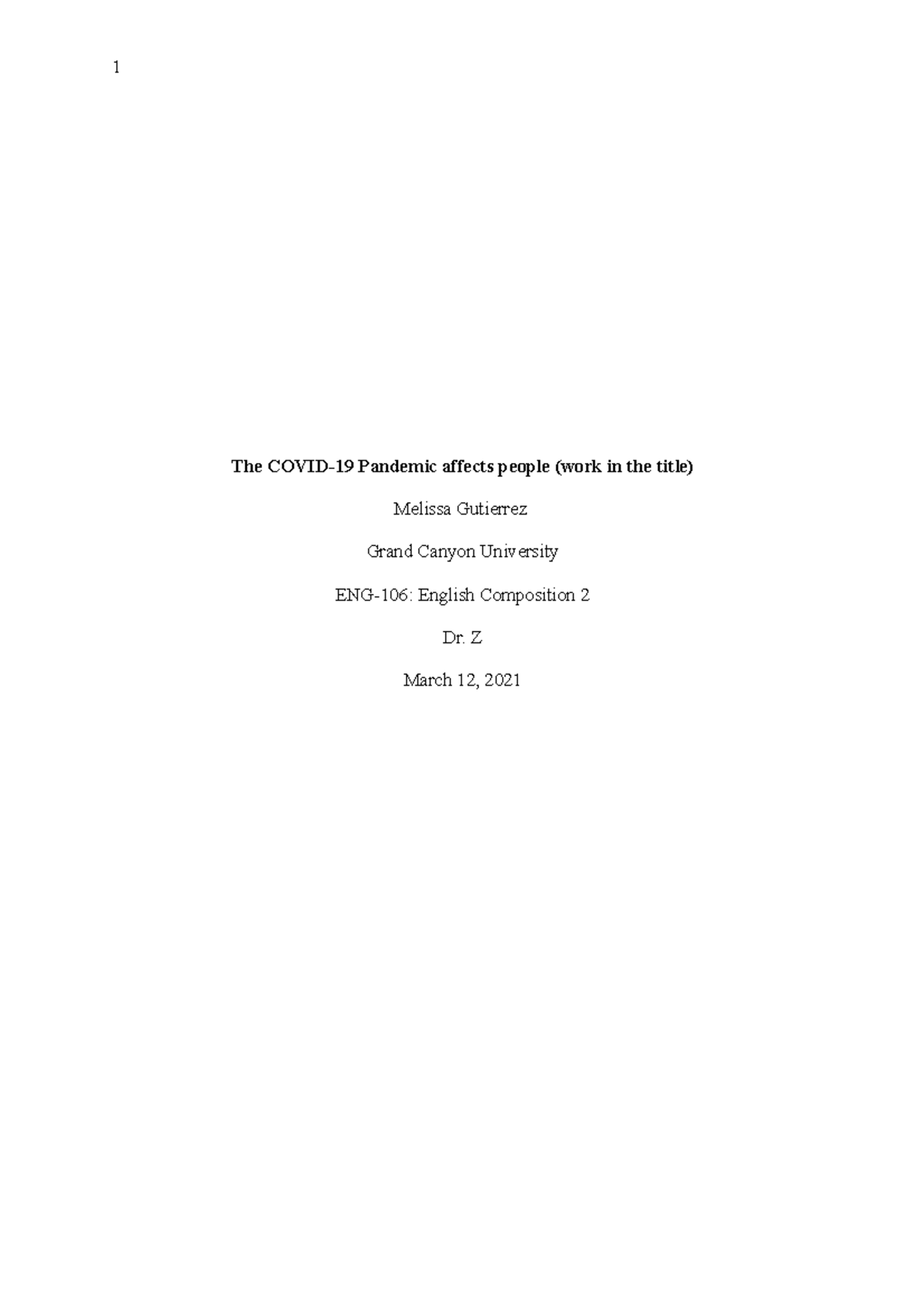 Essay English - hello - The COVID-19 Pandemic affects people (work in ...