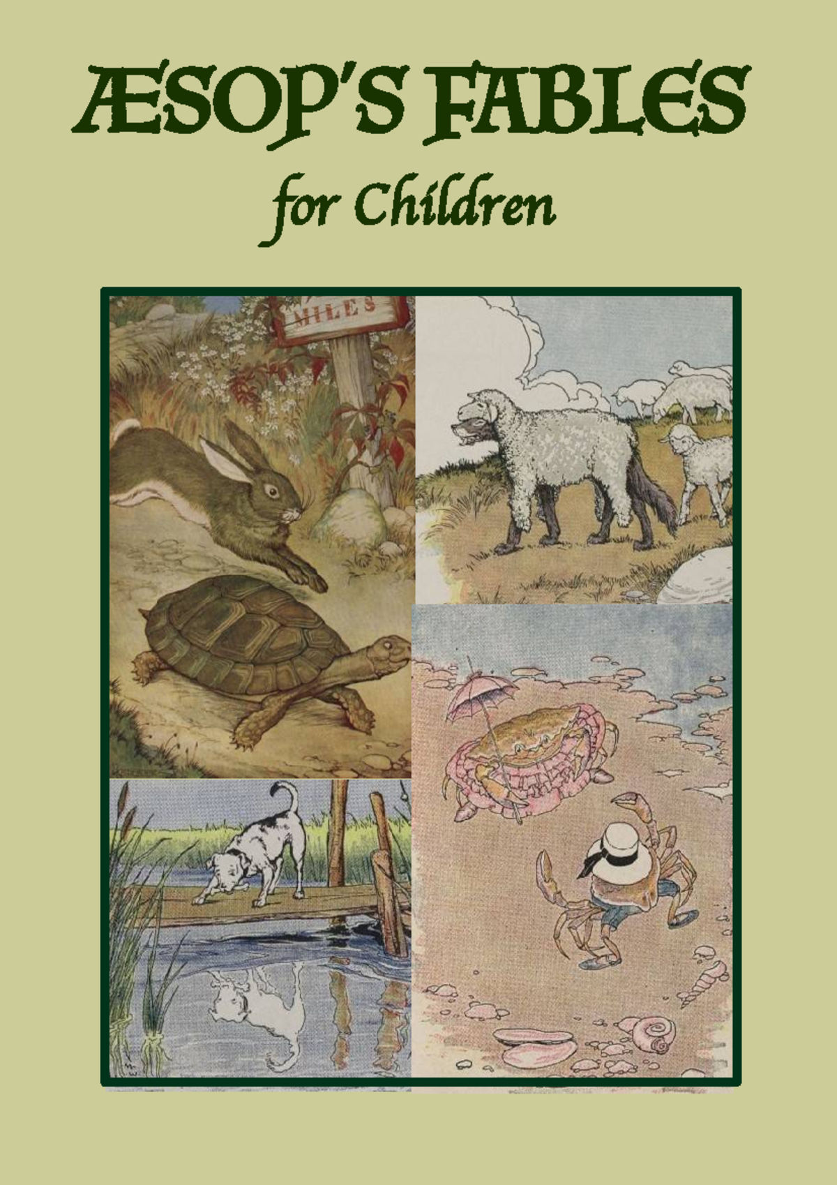 Aesops Fables for children - ] ÆSOP'S FABLES for Children THE ÆSOP FOR ...