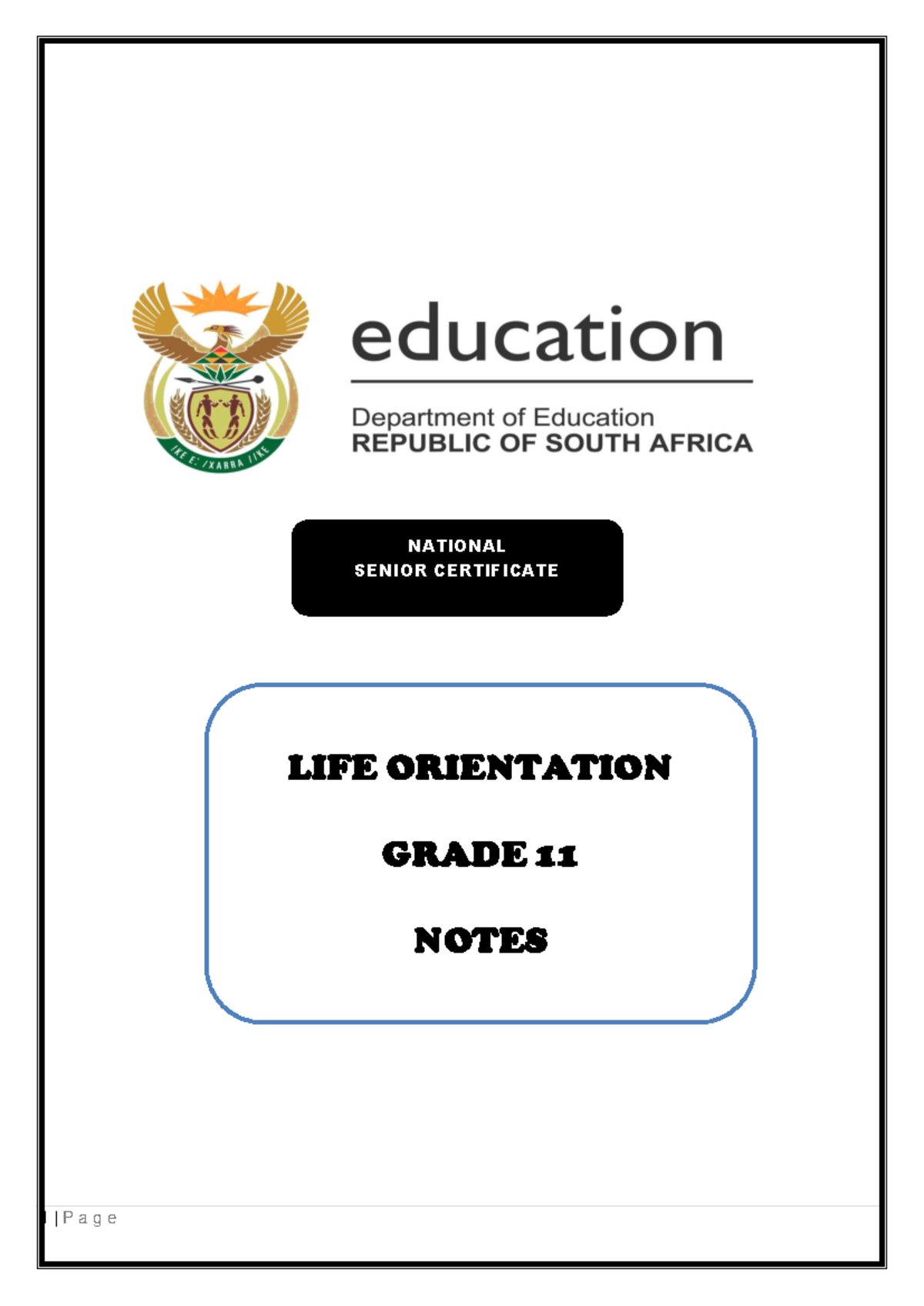 LIFE Orientation Grade 11 Notes - 1 | P a g e LIFE ORIENTATION GRADE 11 ...
