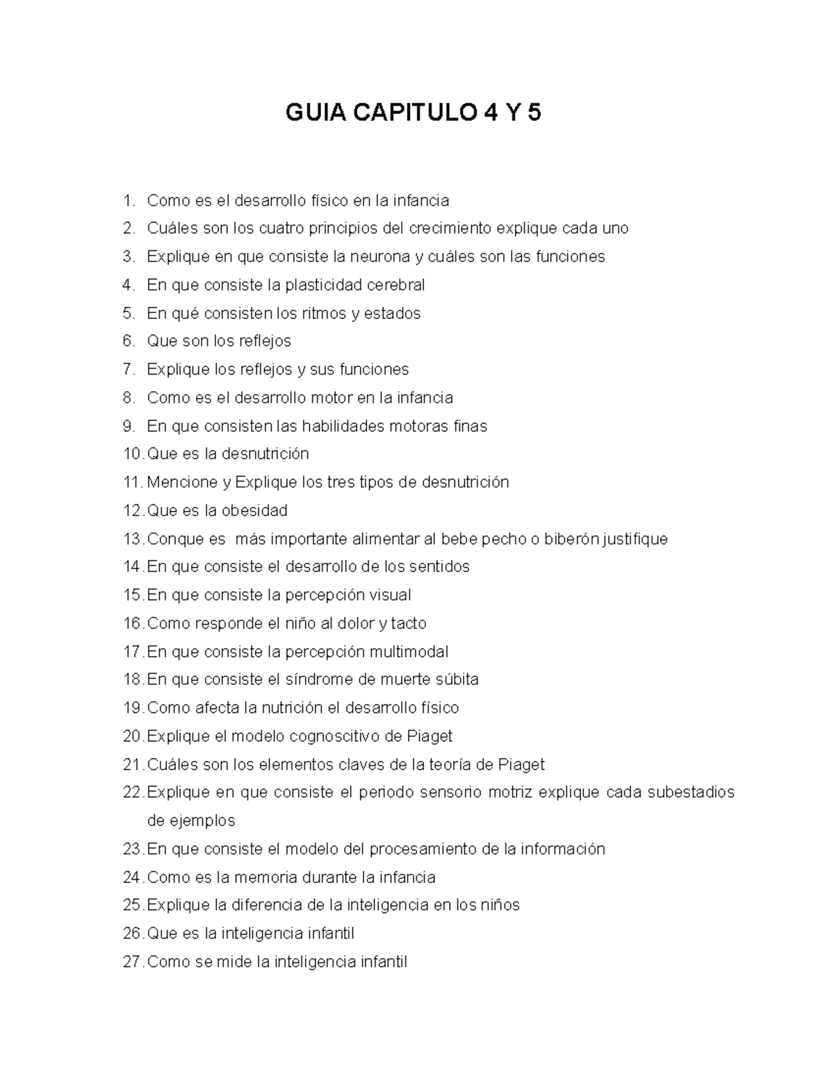 GUIA Capitulo 4 Y 5 - guia - GUIA CAPITULO 4 Y 5 Como es el desarrollo ...