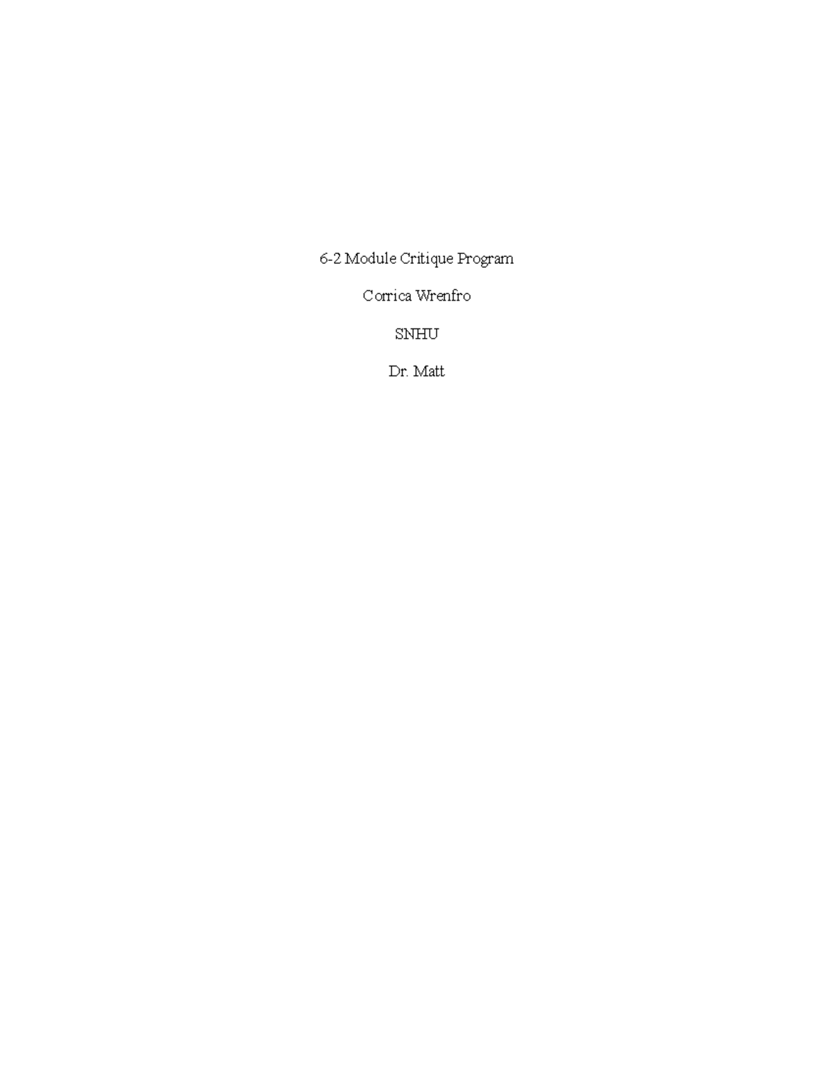 Module 6 citi program hw wk6 - 6-2 Module Critique Program Corrica ...