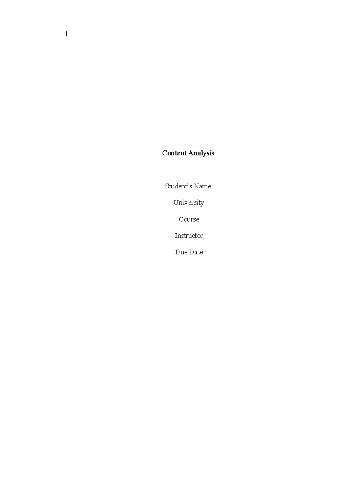 Content analysis - Assignment - 1 Content Analysis Student’s Name ...