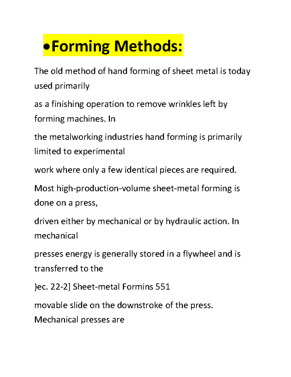 Forming Methods - Forming Methods: The old method of hand forming of ...