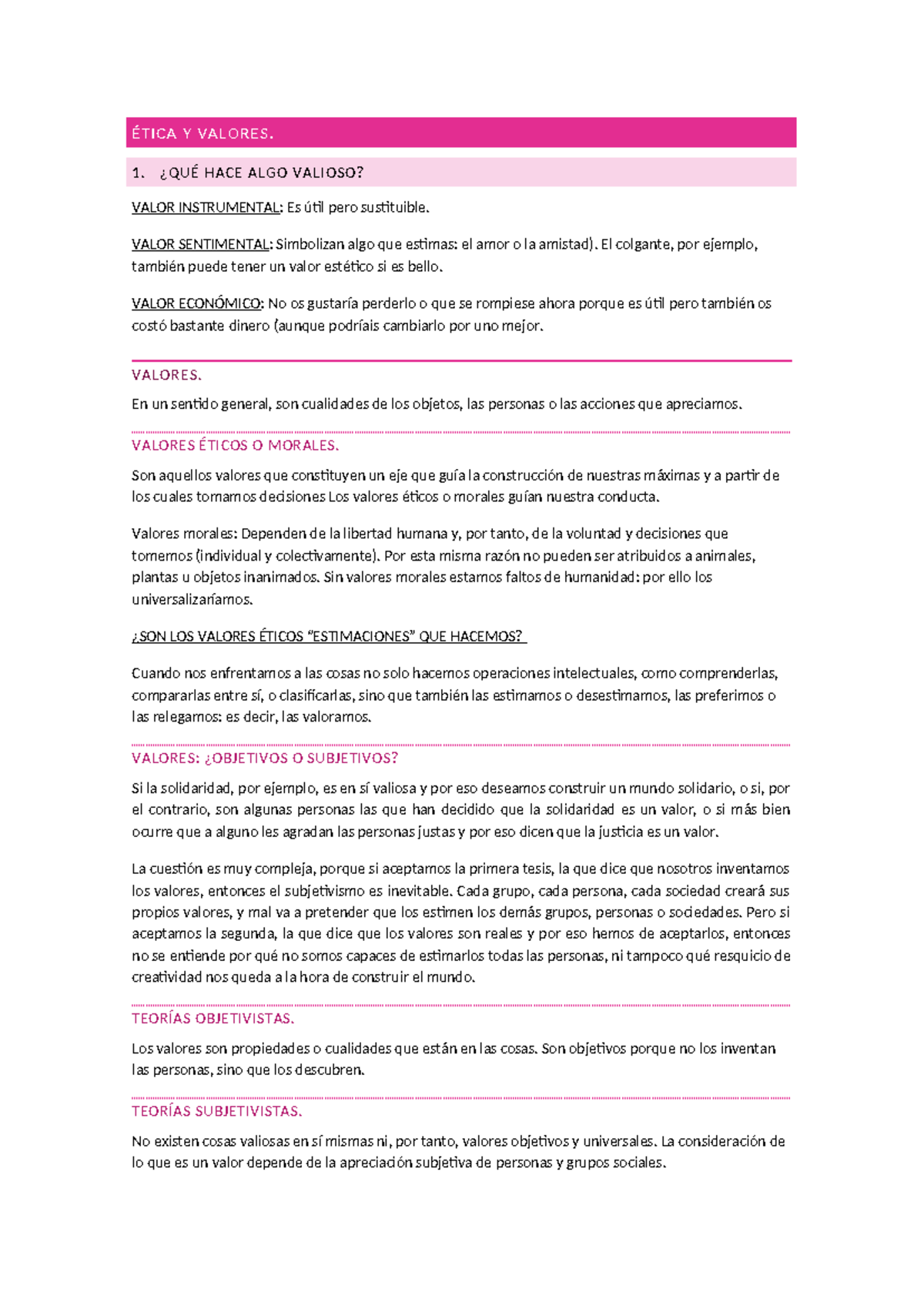 TEMA 1 Valores - tema 1 - ÉTICA Y VALORES. 1. ¿QUÉ HACE ALGO VALIOSO ...