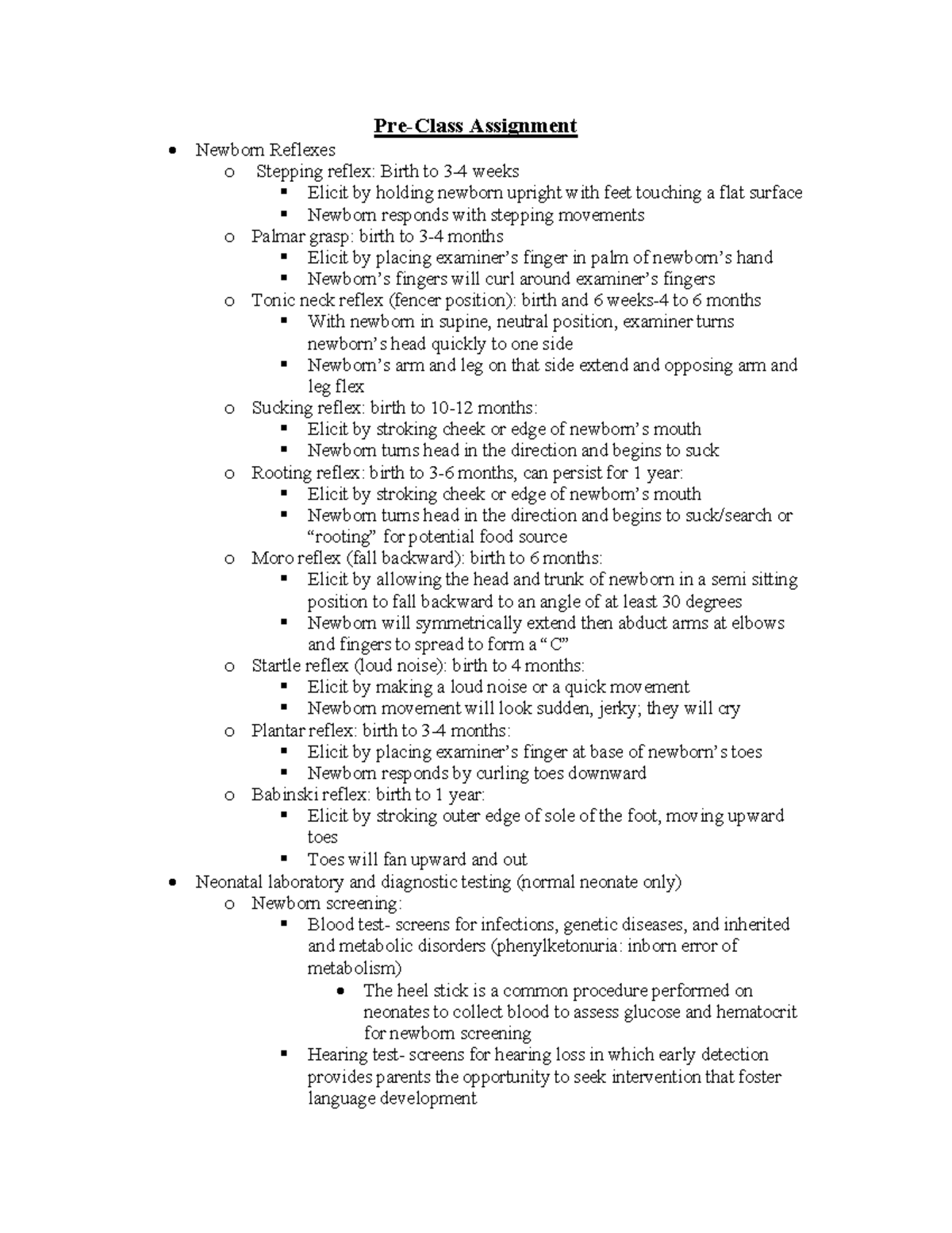 Week 4 - Class assignment - Pre-Class Assignment Newborn Reflexes o Stepping reflex: Birth to 3 ...