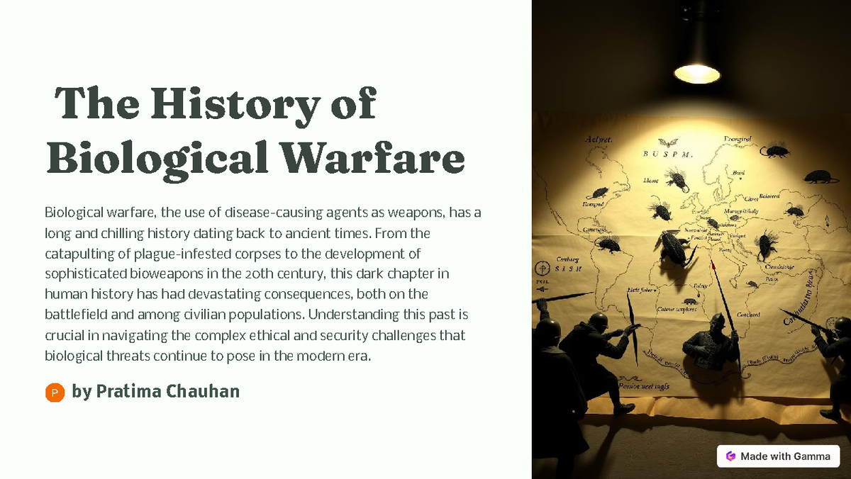 The History of Biological Warfare - Te Hitory of Biological Warfare ...