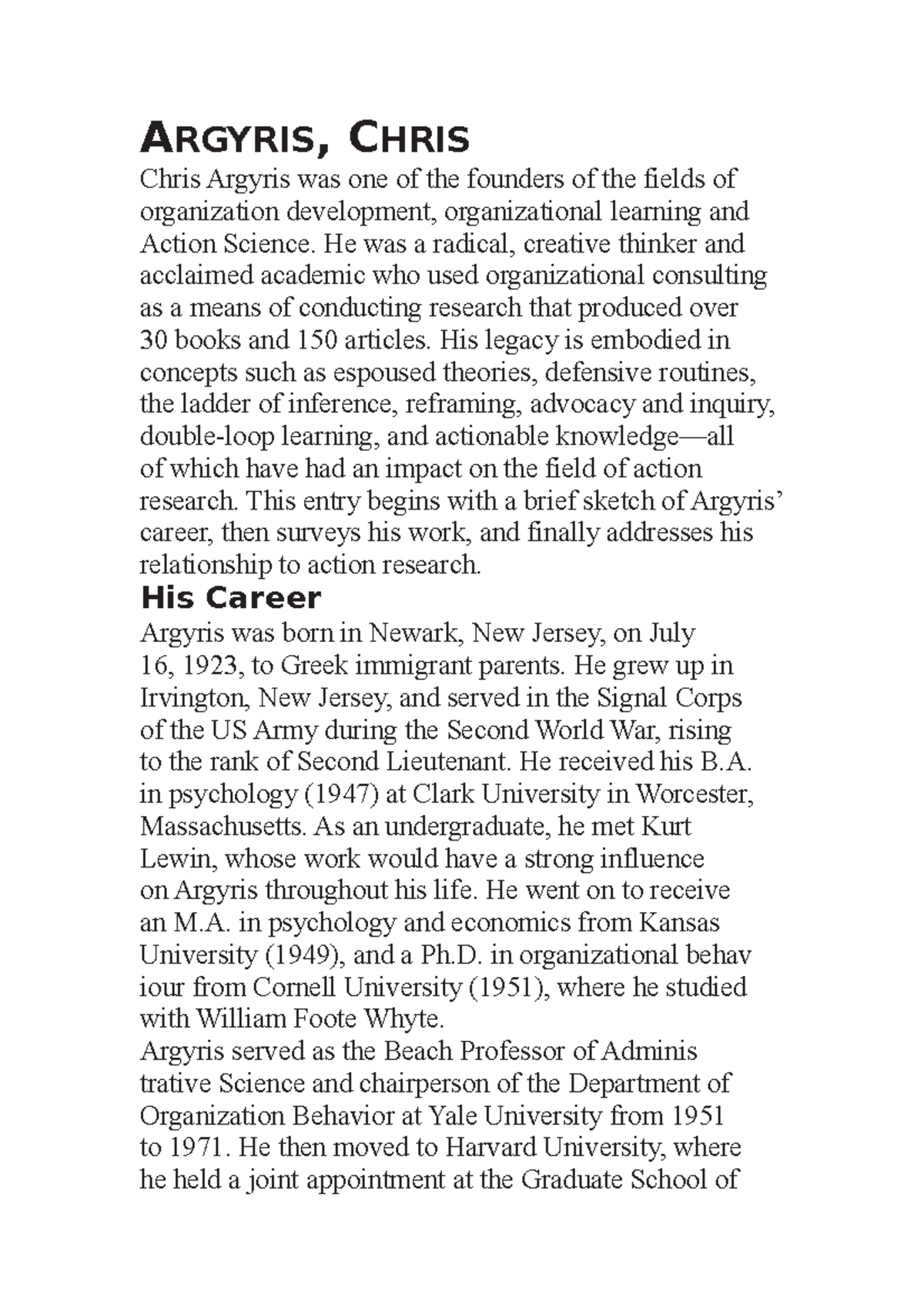 Argyris Career AND Works - ARGYRIS, CHRIS Chris Argyris was one of the ...