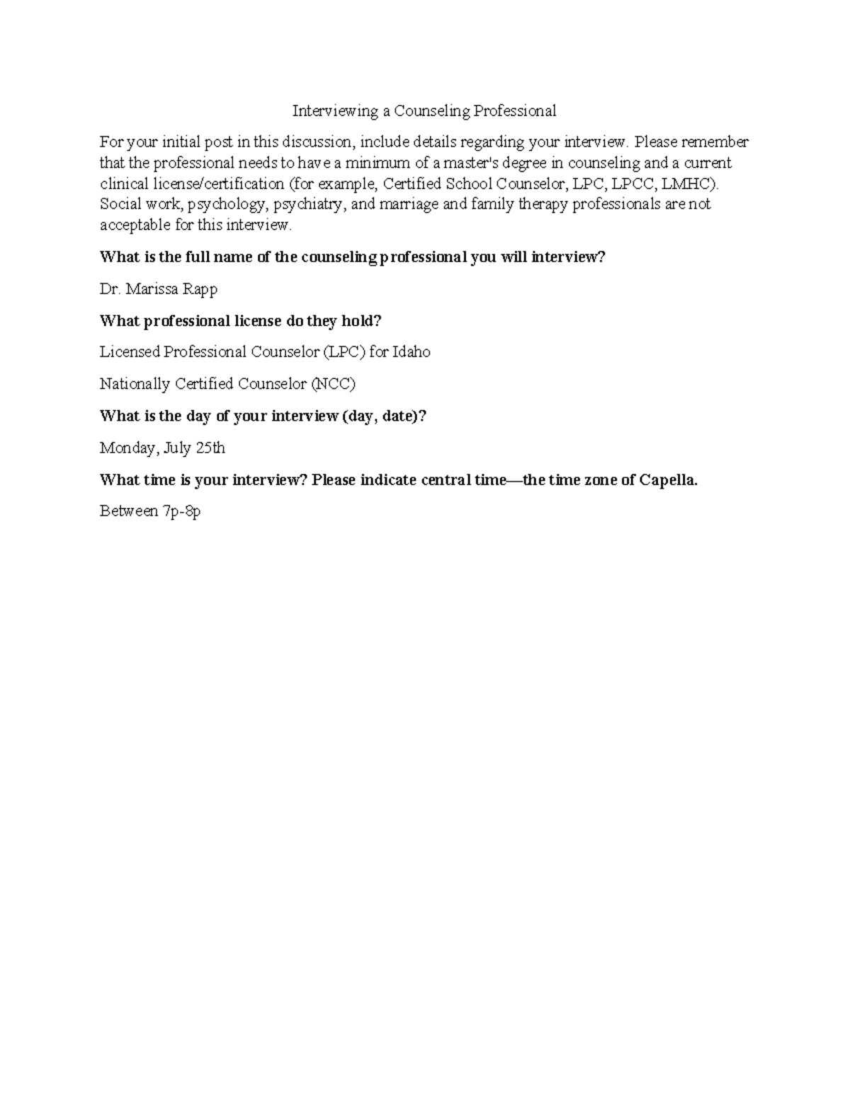 Unit 2 Discussion 2 - Interviewing a Counseling Professional For your ...