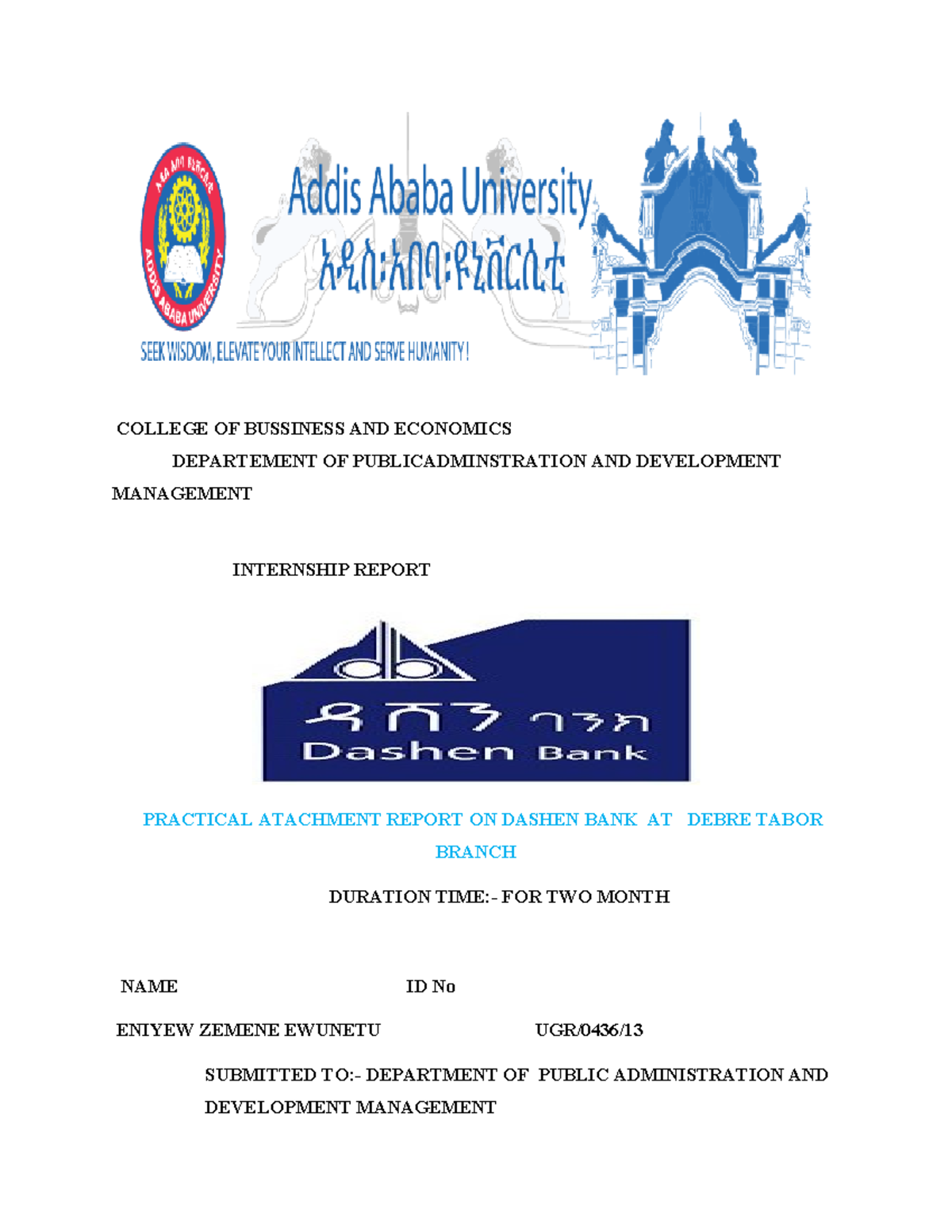 Enyew zemene internship pap - COLLEGE OF BUSSINESS AND ECONOMICS ...