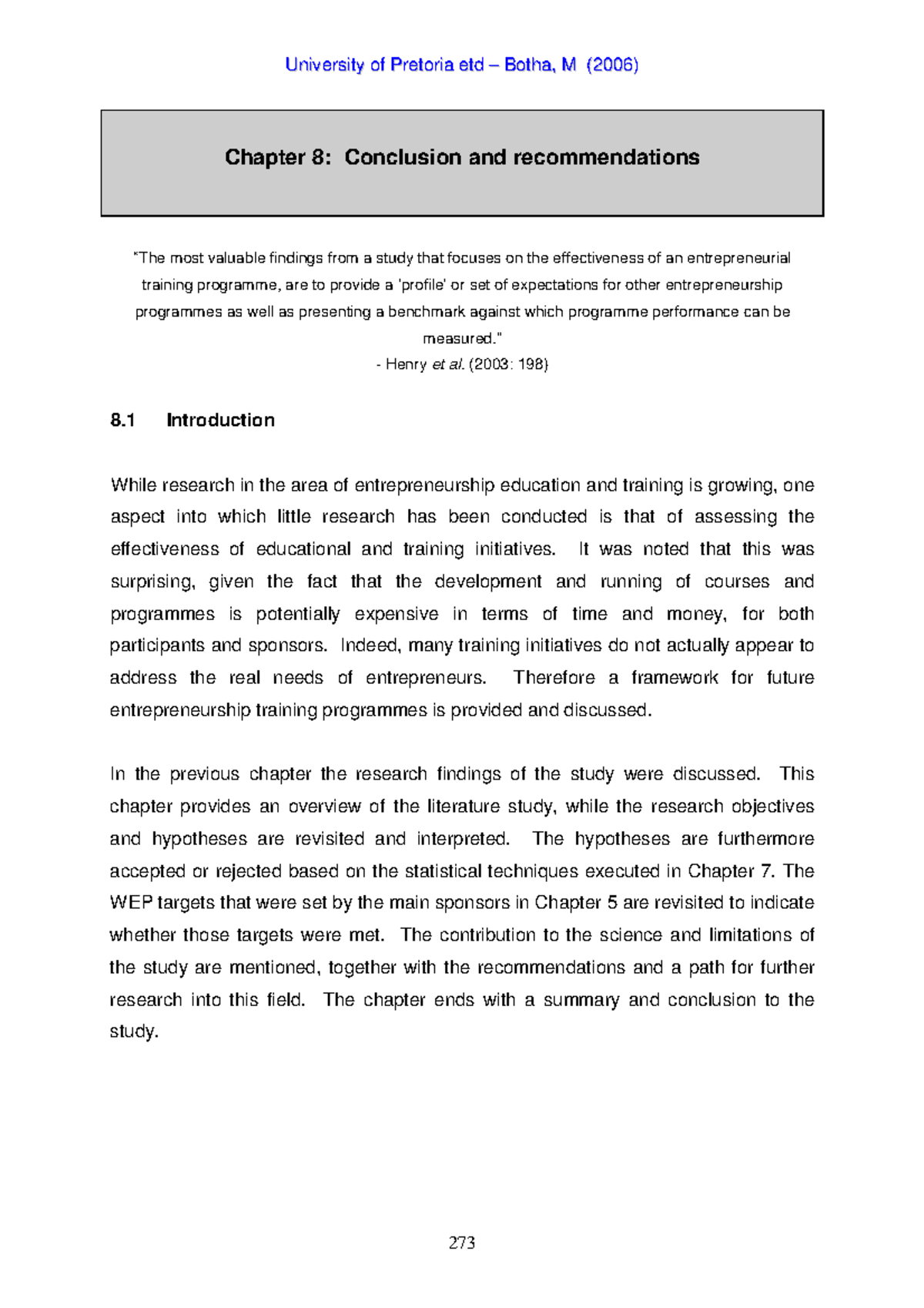 08chapter 8 - Chapter 8: Conclusion and recommendations “The most valuable findings from a study ...