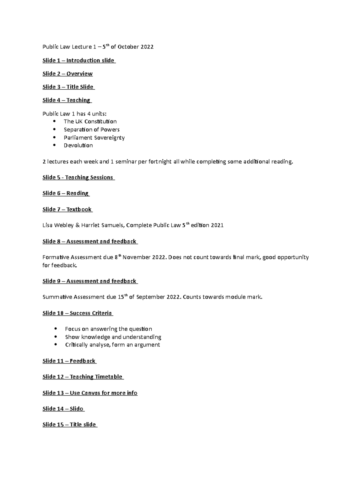 Public Law Lecture 1 Slide 5 Teaching Sessions Slide 6 Reading Slide 7 Textbook Lisa