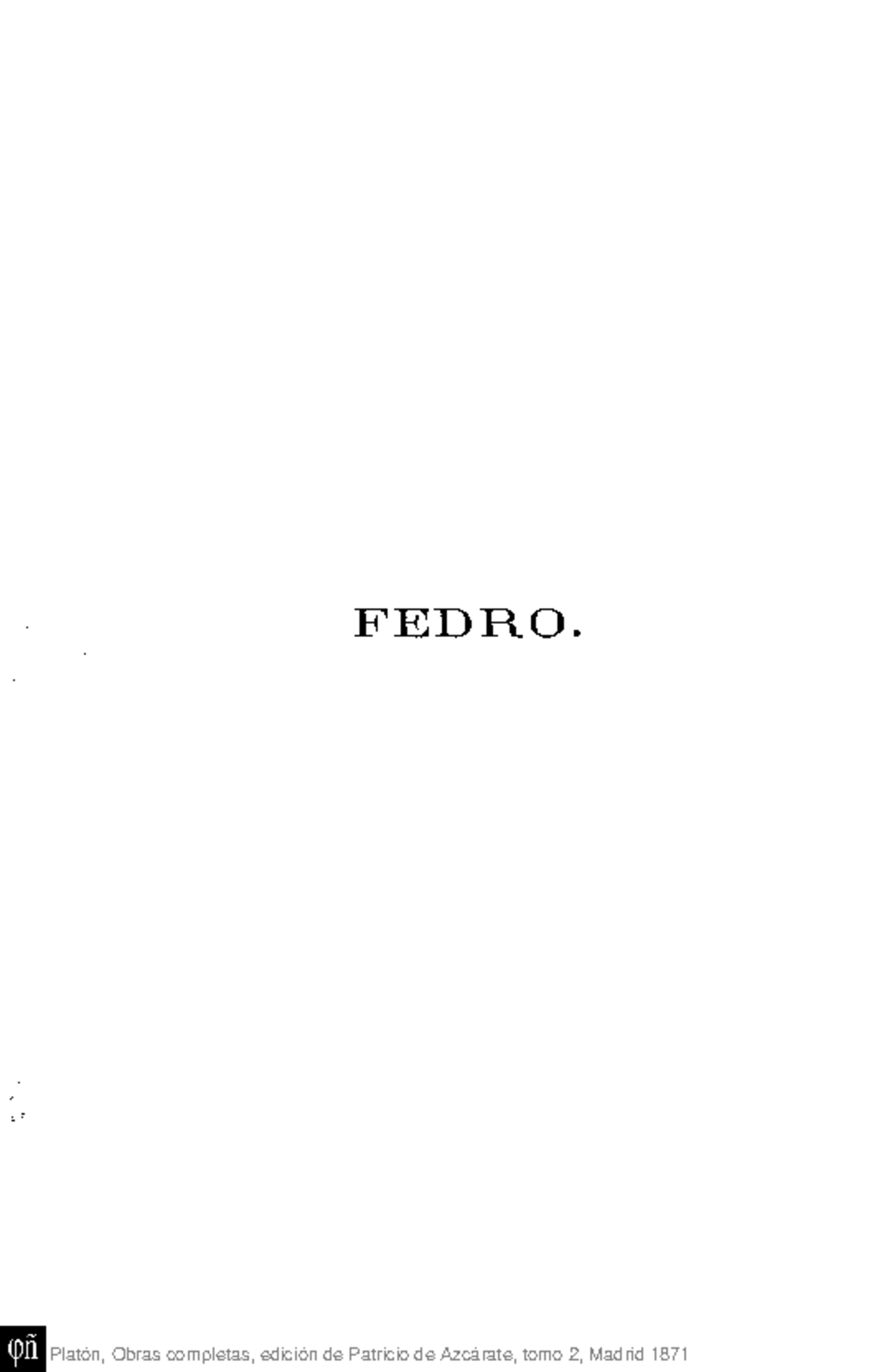Fedro - libro de tareas para el uso colectivo - FEDRO. 258 genio de ...