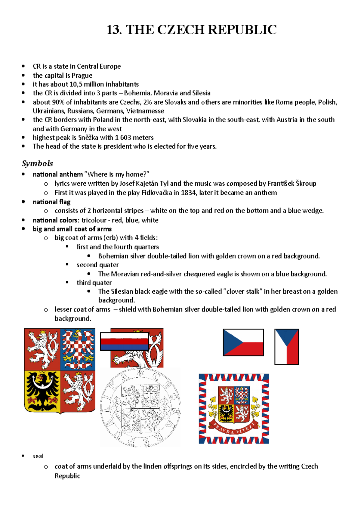 13 The Czech Republic - 13. THE CZECH REPUBLIC CR is a state in Central ...