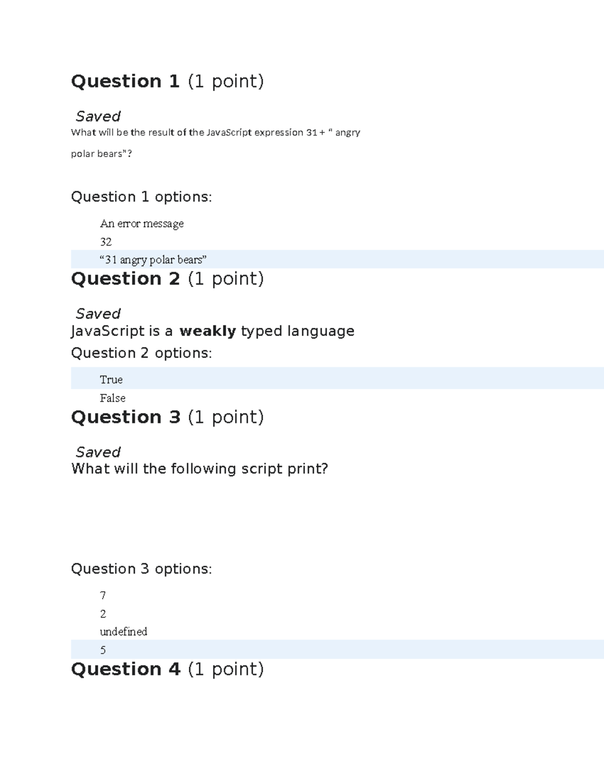 Web quiz 6 website design and implementation. - Question 1 (1 point) Saved What will be the ...