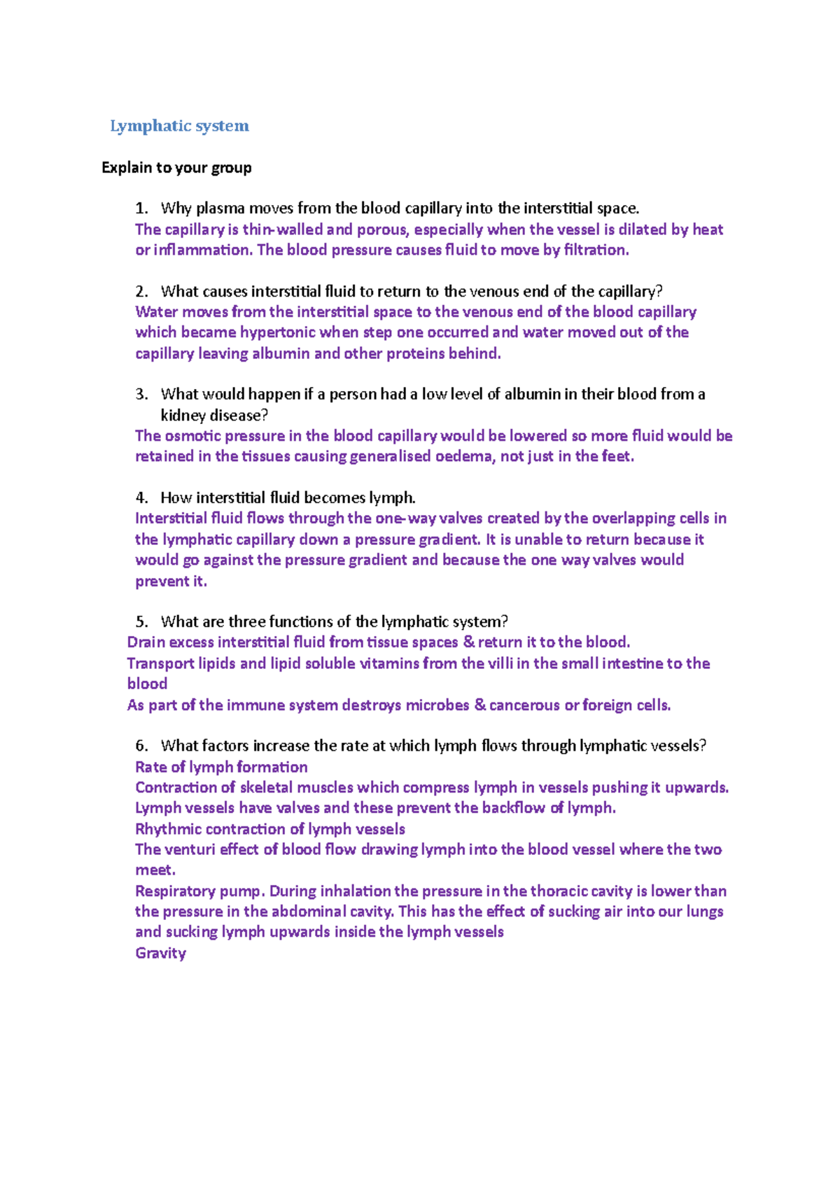 Lymphatic system Answers - Lymphatic system Explain to your group Why ...