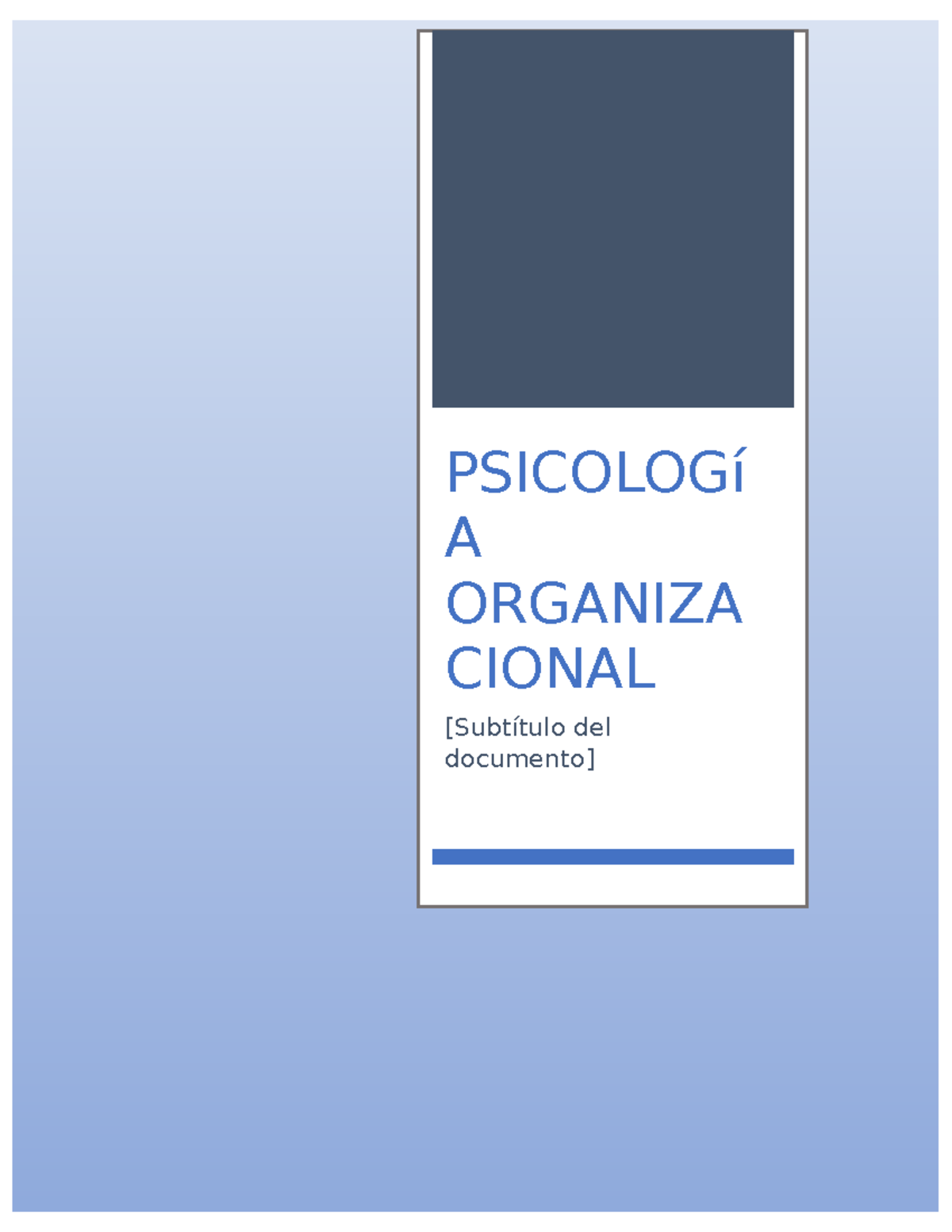 Stoduco psicologia organizacional - PSICOLOGí A ORGANIZA CIONAL ...