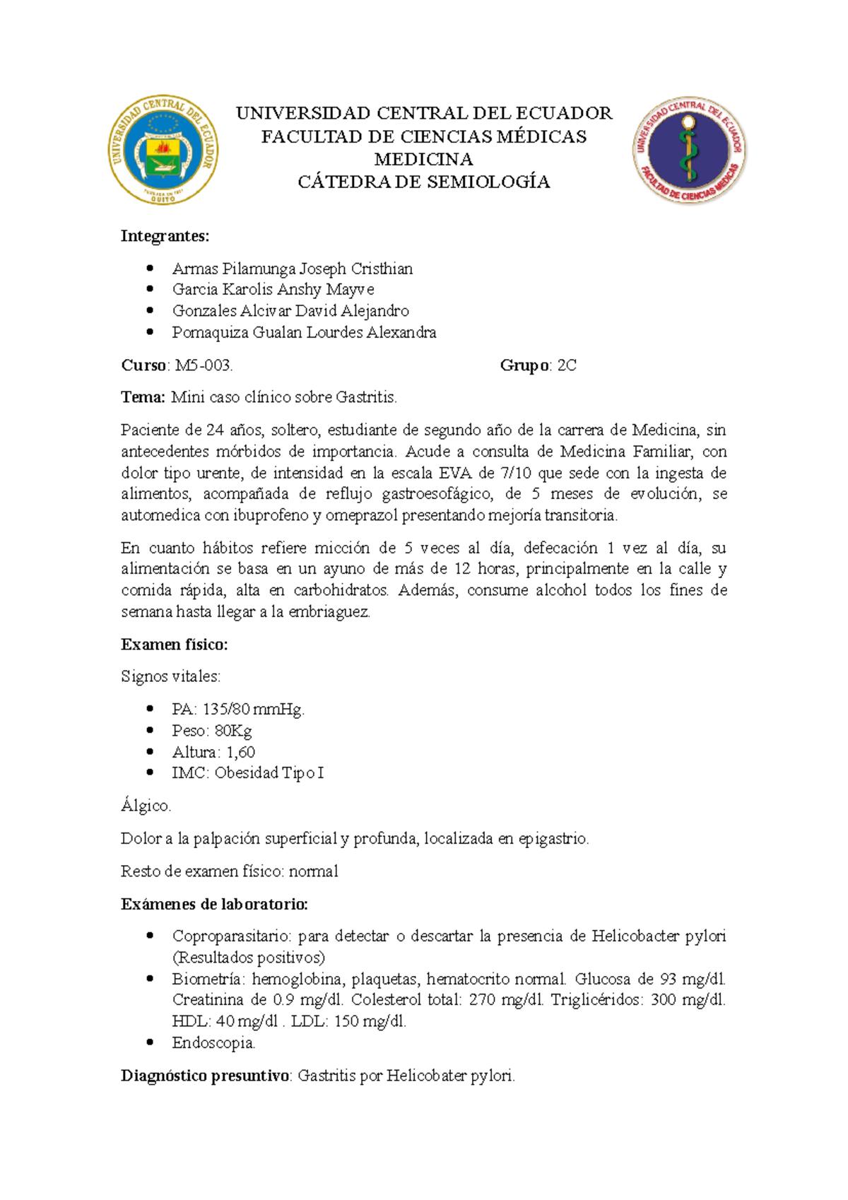 Grupo 2C- MINI CASO Gastritis - UNIVERSIDAD CENTRAL DEL ECUADOR ...