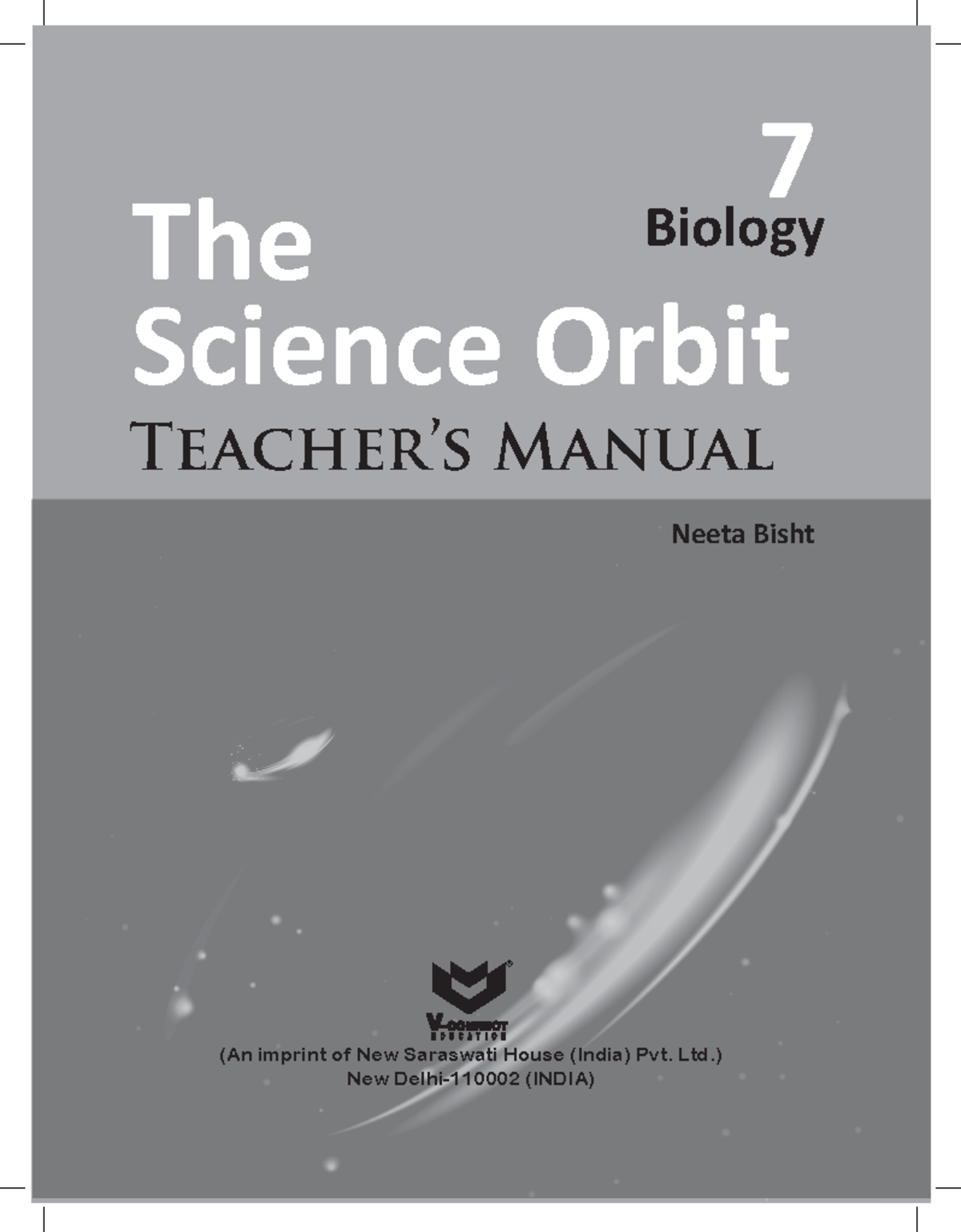The Science Orbit-7 (Biology)support Material TM Biology-7 - 7 Teacher ...