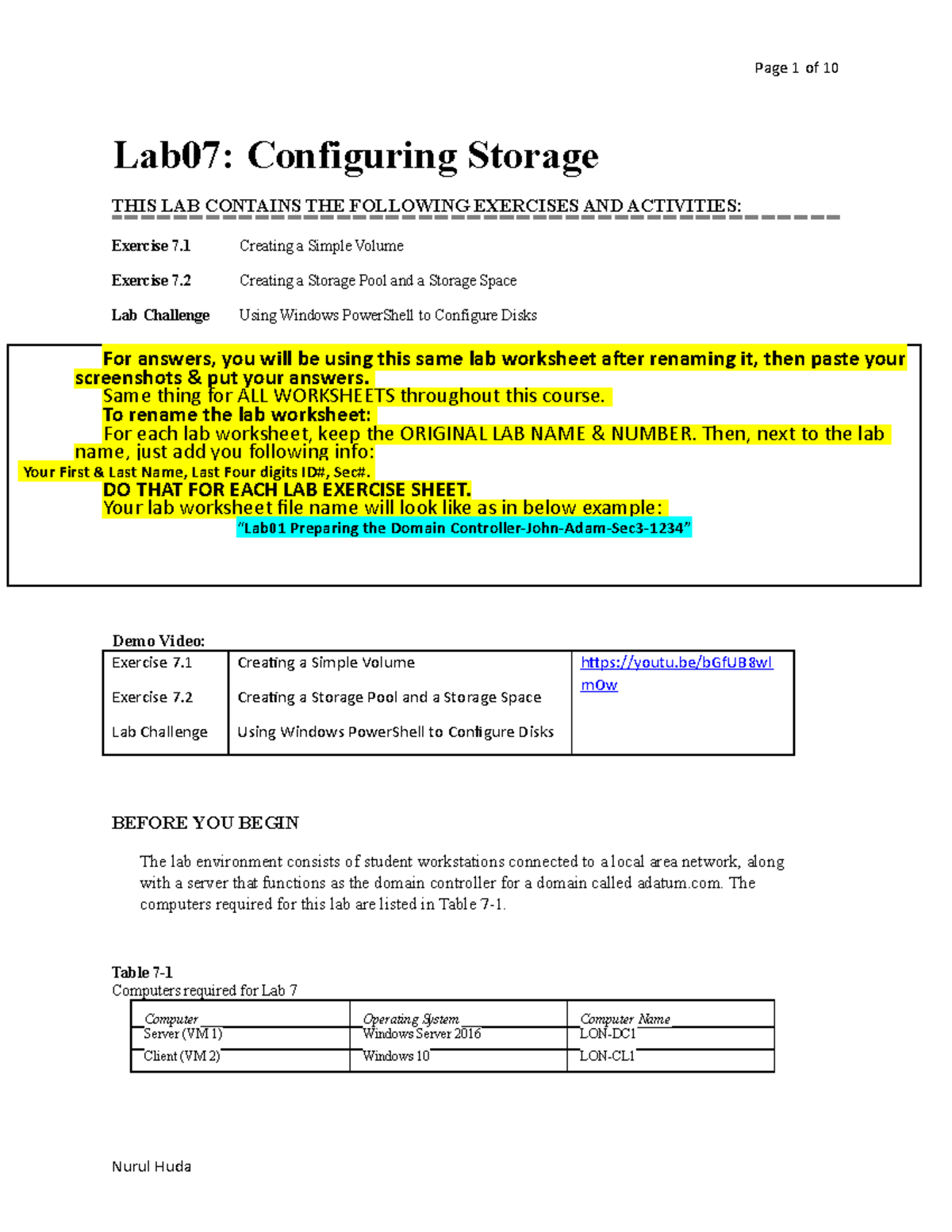 Lab07 Configuring Storage-Mustafa-Khan-Sec3-1441 - Lab07: Configuring Storage THIS LAB CONTAINS ...