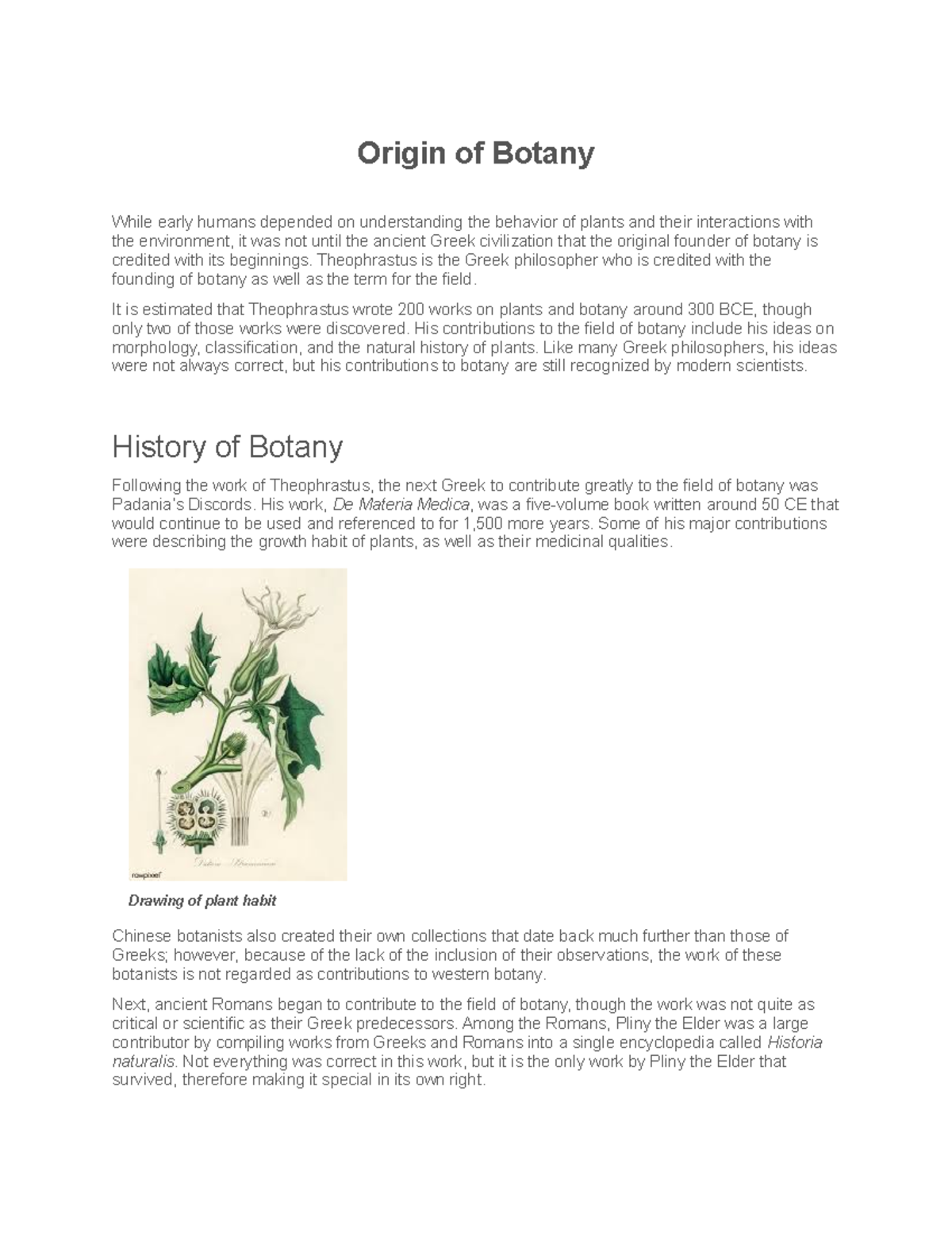 Origin of Botany - Origin of Botany While early humans depended on ...
