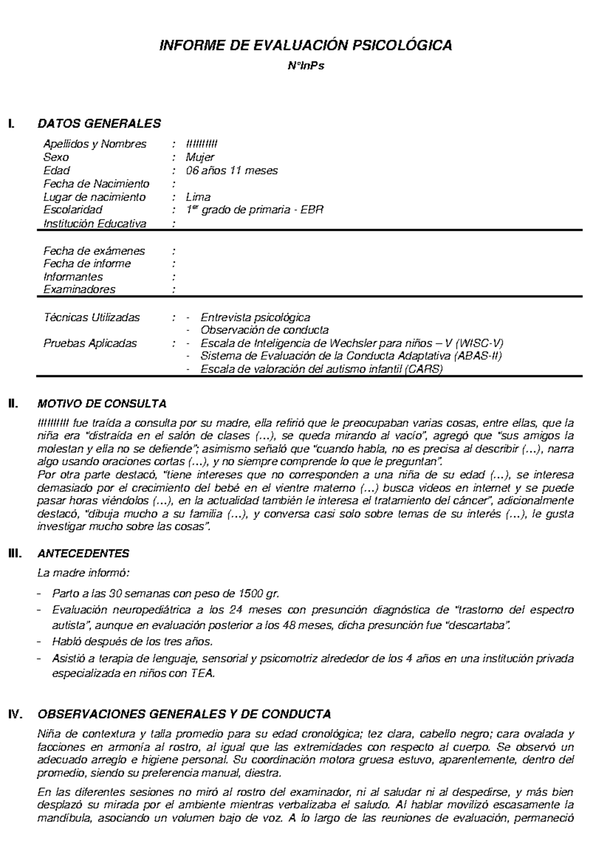 Informe Psicológico TEA 1. 6 - INFORME DE EVALUACIÓN PSICOLÓGICA N°InPs I. DATOS GENERALES ...