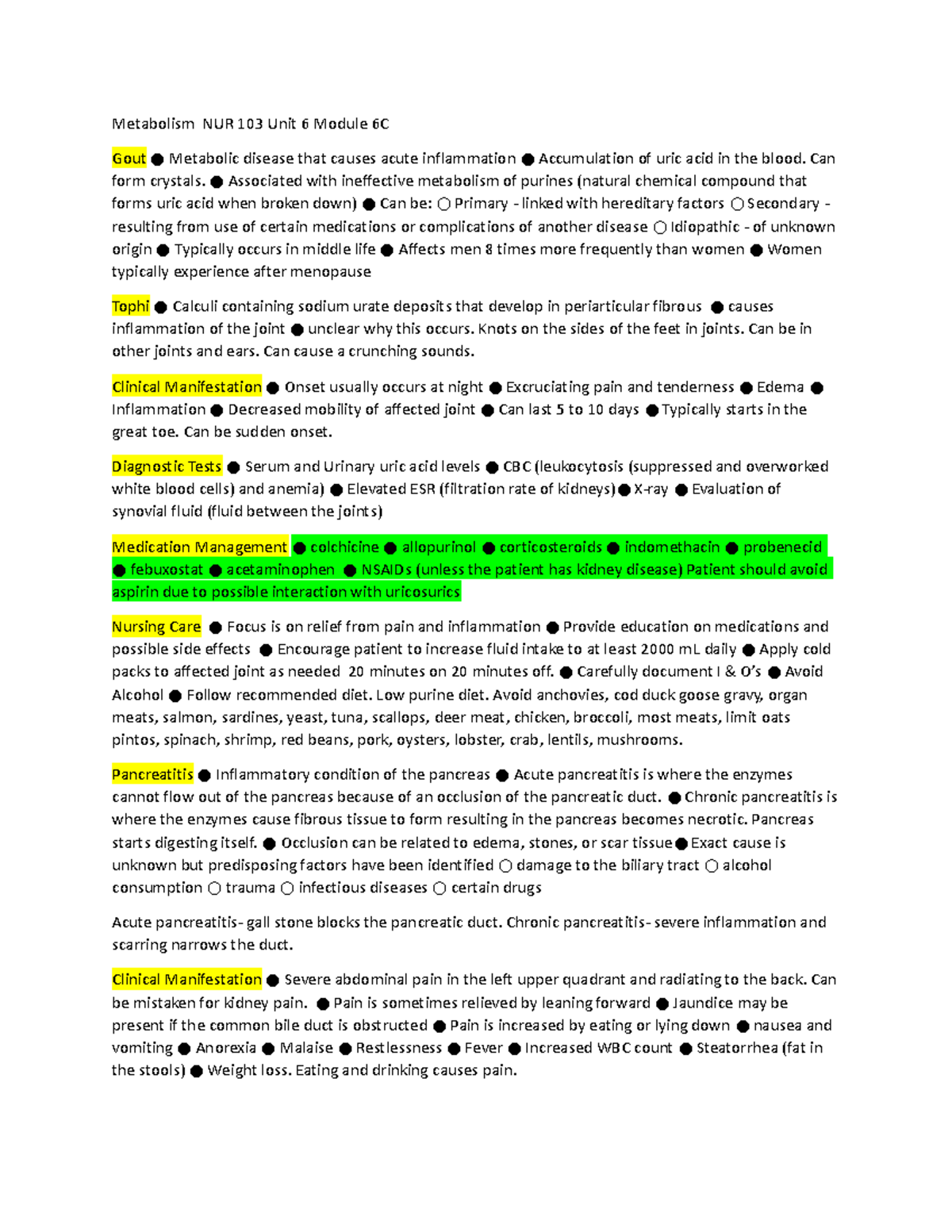 Test 6 notes - Test4 - Metabolism NUR 103 Unit 6 Module 6C Gout ...