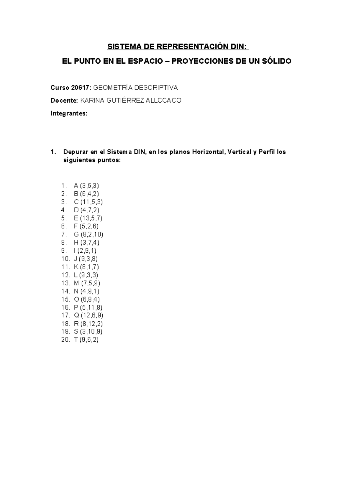Depurado - Trabajo - SISTEMA DE REPRESENTACIÓN DIN: EL PUNTO EN EL ESPACIO – PROYECCIONES DE UN ...