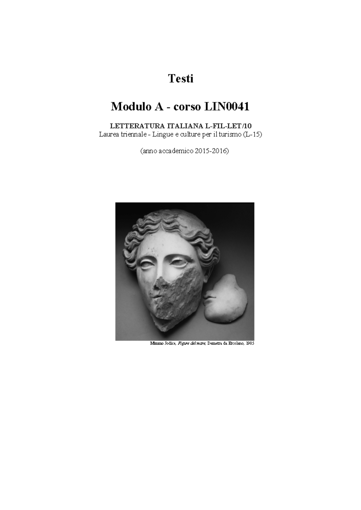 Testi Modulo A - Testi Modulo A - corso LIN0041 LETTERATURA ITALIANA L ...