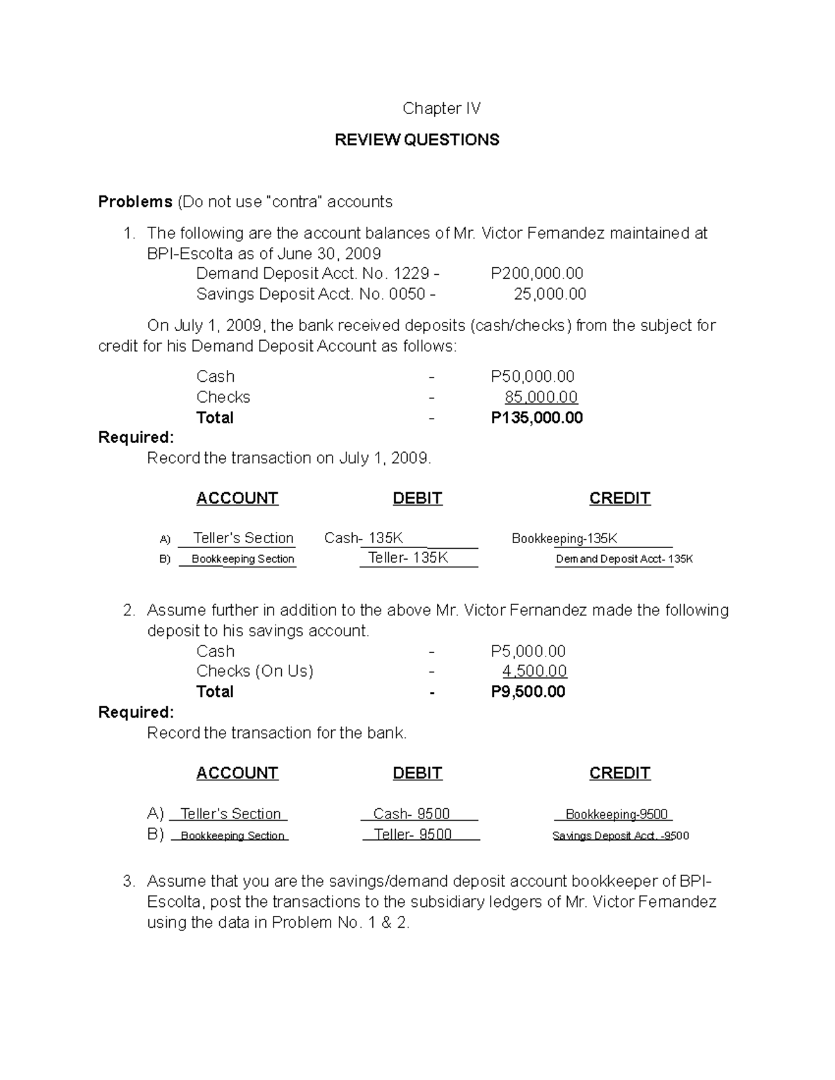 Bank Accounting - Chapter IV REVIEW QUESTIONS Problems (Do not use ...
